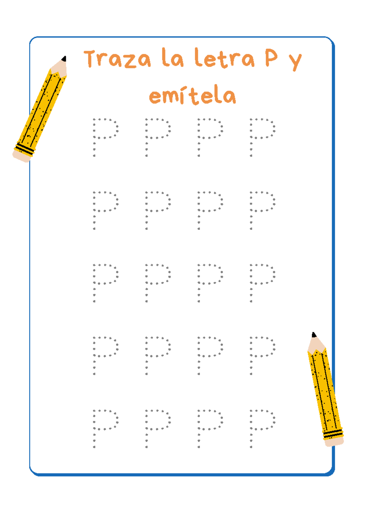 Tareas P - p p p p p p p p p p p p p p p p p p p p Traza la letra P y ...