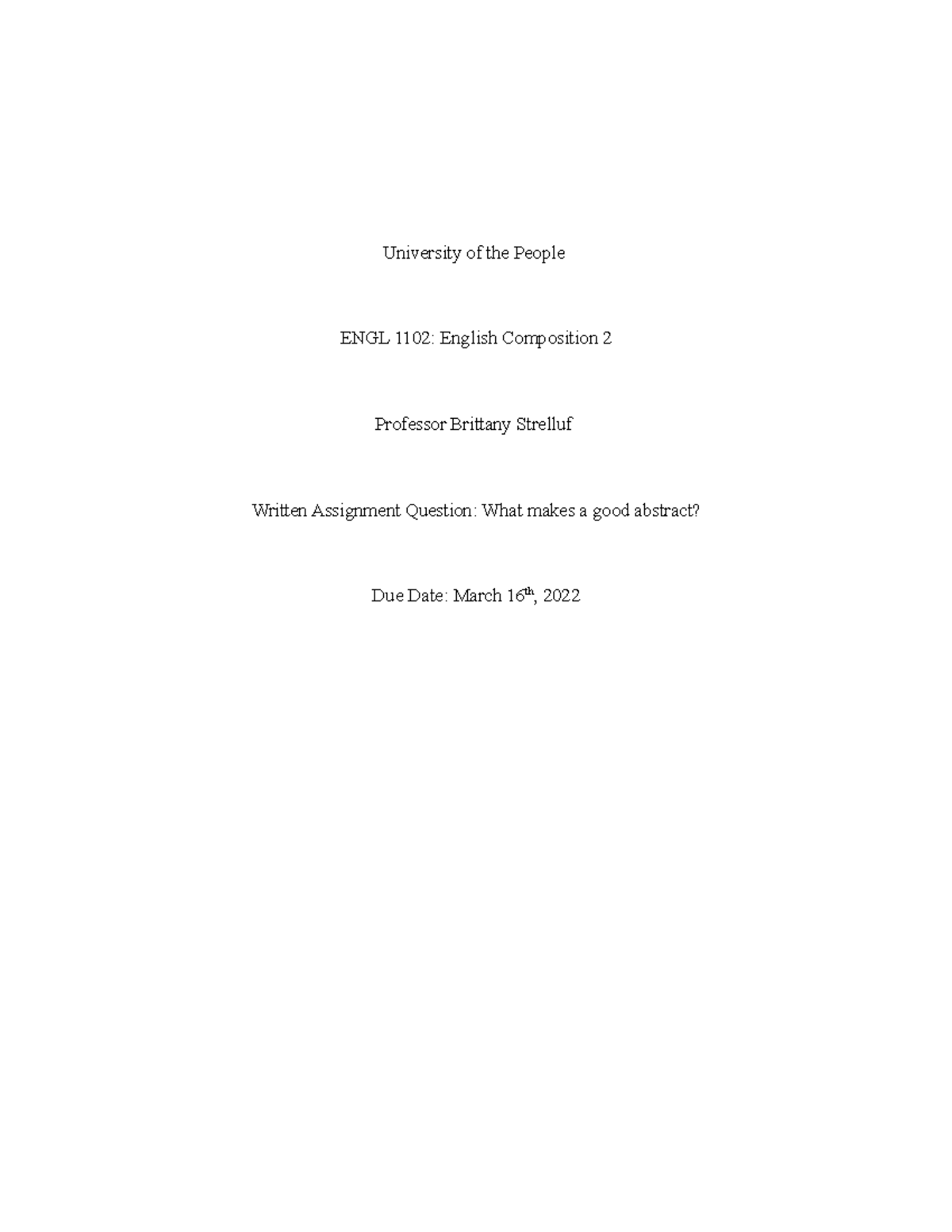 ENGL 1102 Written Assignment for Week 7 - University of the People ENGL ...