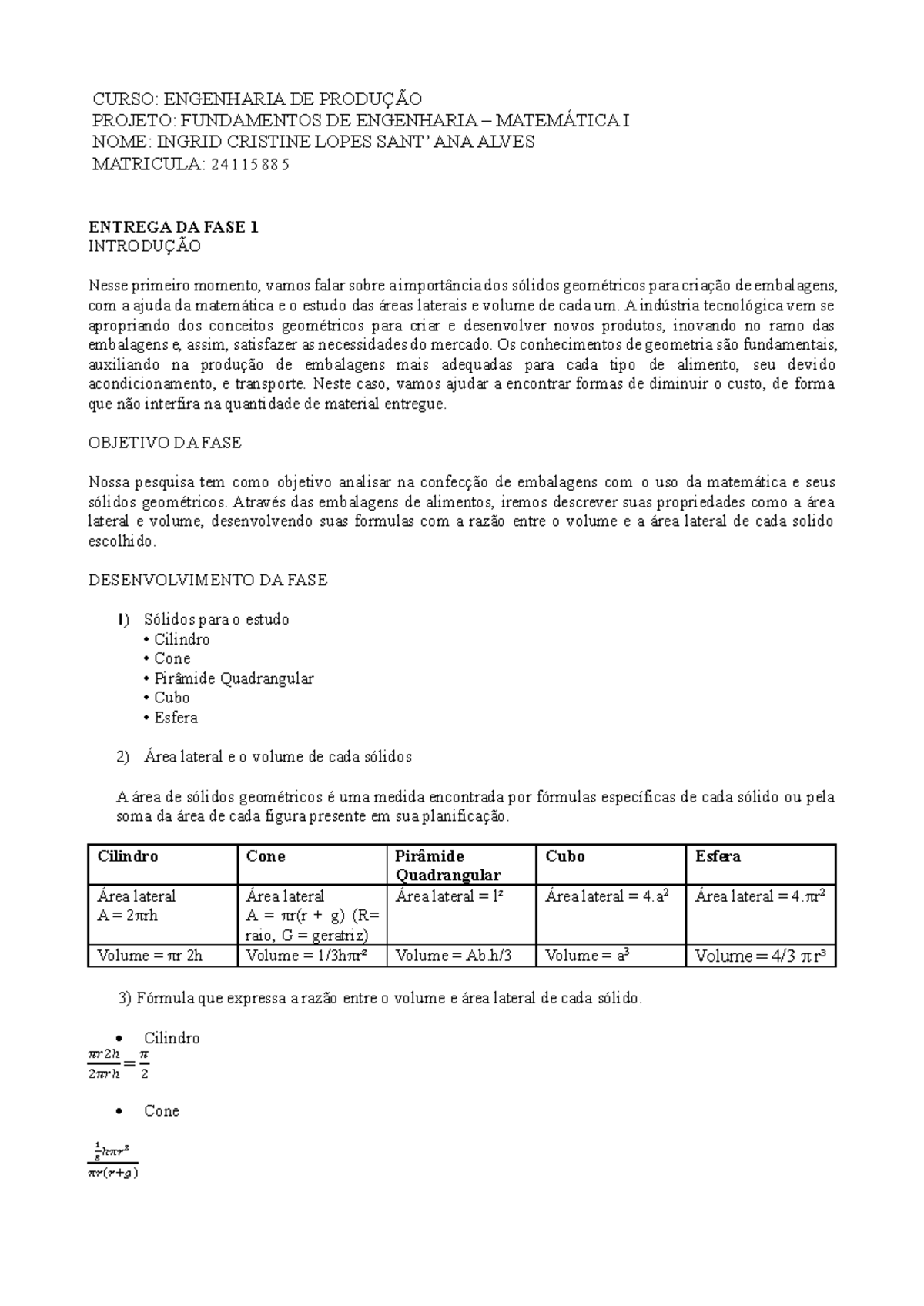 Fase 3 - Ingrid Cristine Lopes Sant' Ana Alves - CURSO: ENGENHARIA DE ...