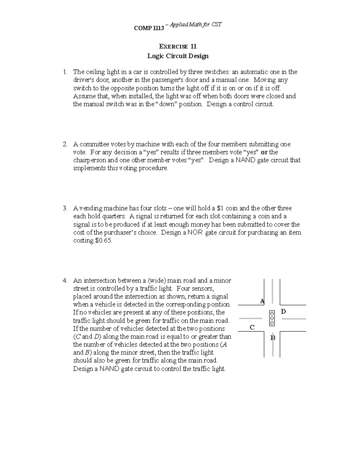 Exercise 11 - Logic Circuits - A B C D COMP 1113 EXERCISE 11 Logic ...