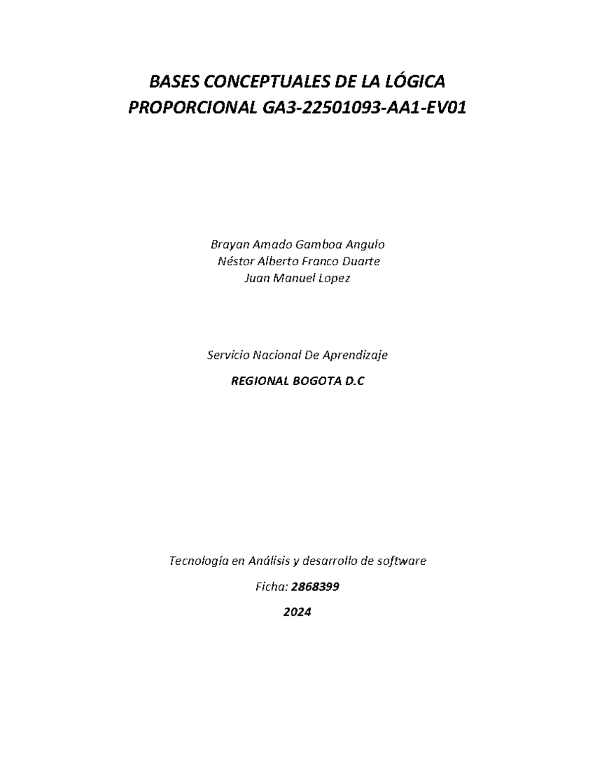 Bases conceptuales de lógica proposicional - BASES CONCEPTUALES DE LA ...