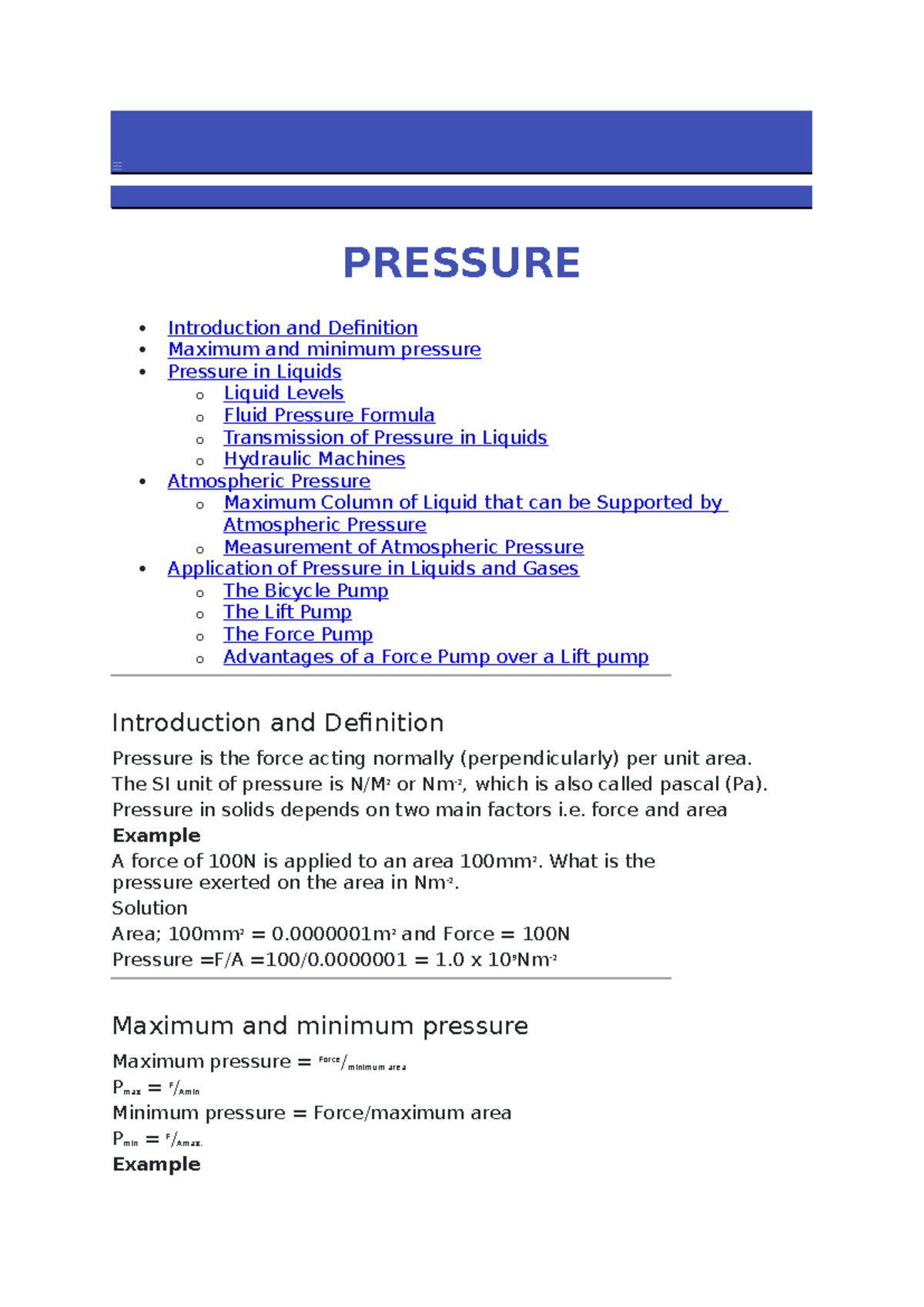 Physics pressure notes - ≡ PRESSURE Introduction and Definition Maximum ...