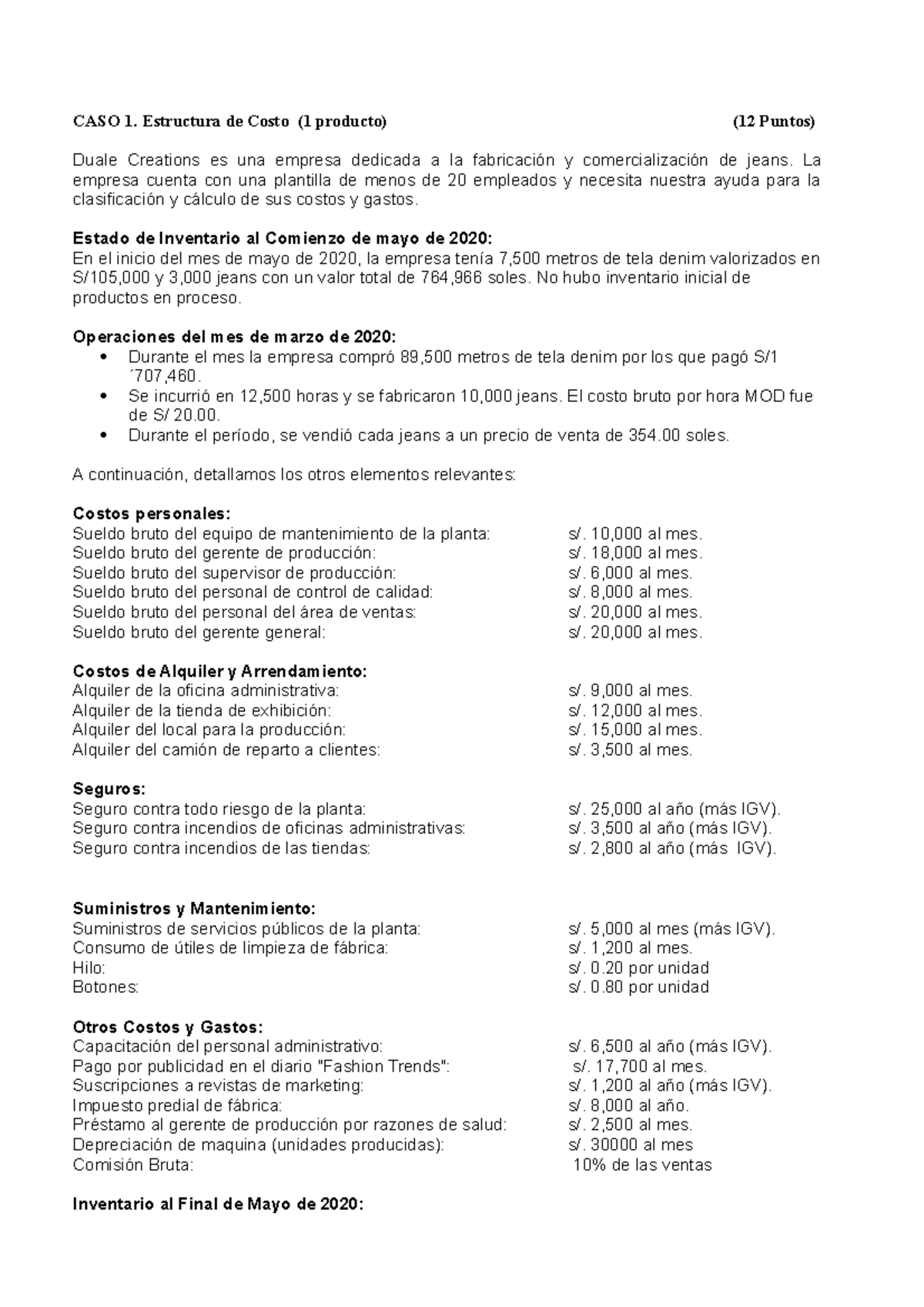 CASO 1V2 - dasdasdas - CASO 1. Estructura de Costo (1 producto) (12 ...