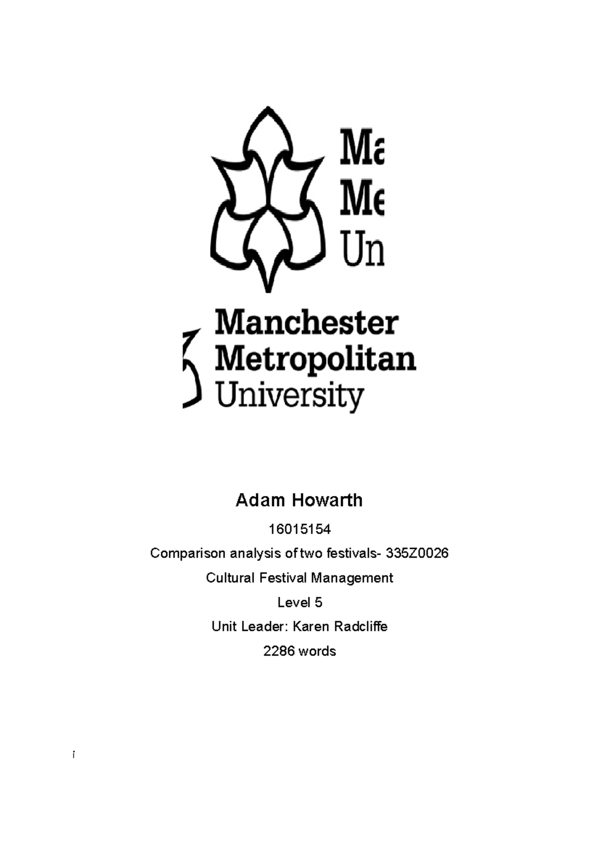 CFM CW2 AH - Adam Howarth 16015154 Comparison analysis of two festivals ...