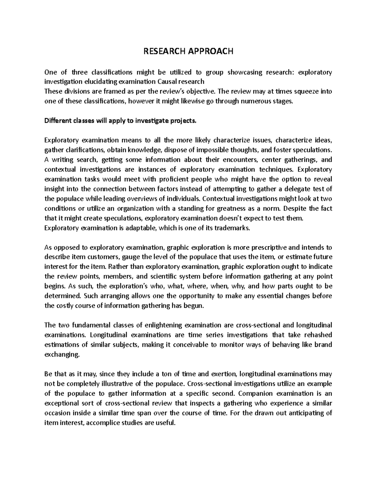 Research Approach - RESEARCH APPROACH One of three classifications ...