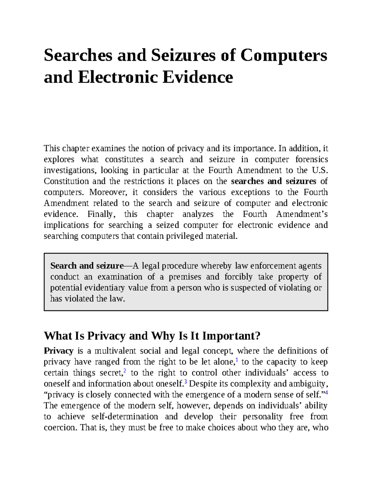 Searches and Seizures of Computers - In addition, it explores what ...