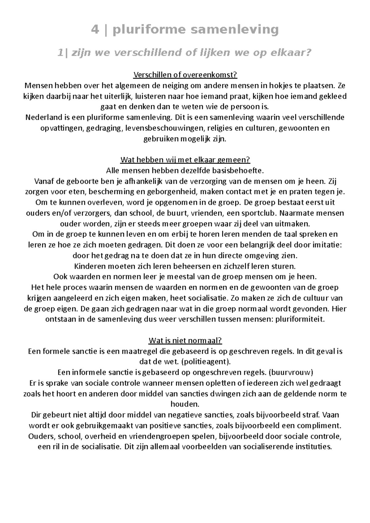 Samenvatting maatschappijleer havo 4 - 4 | pluriforme samenleving 1| zijn we verschillend of ...