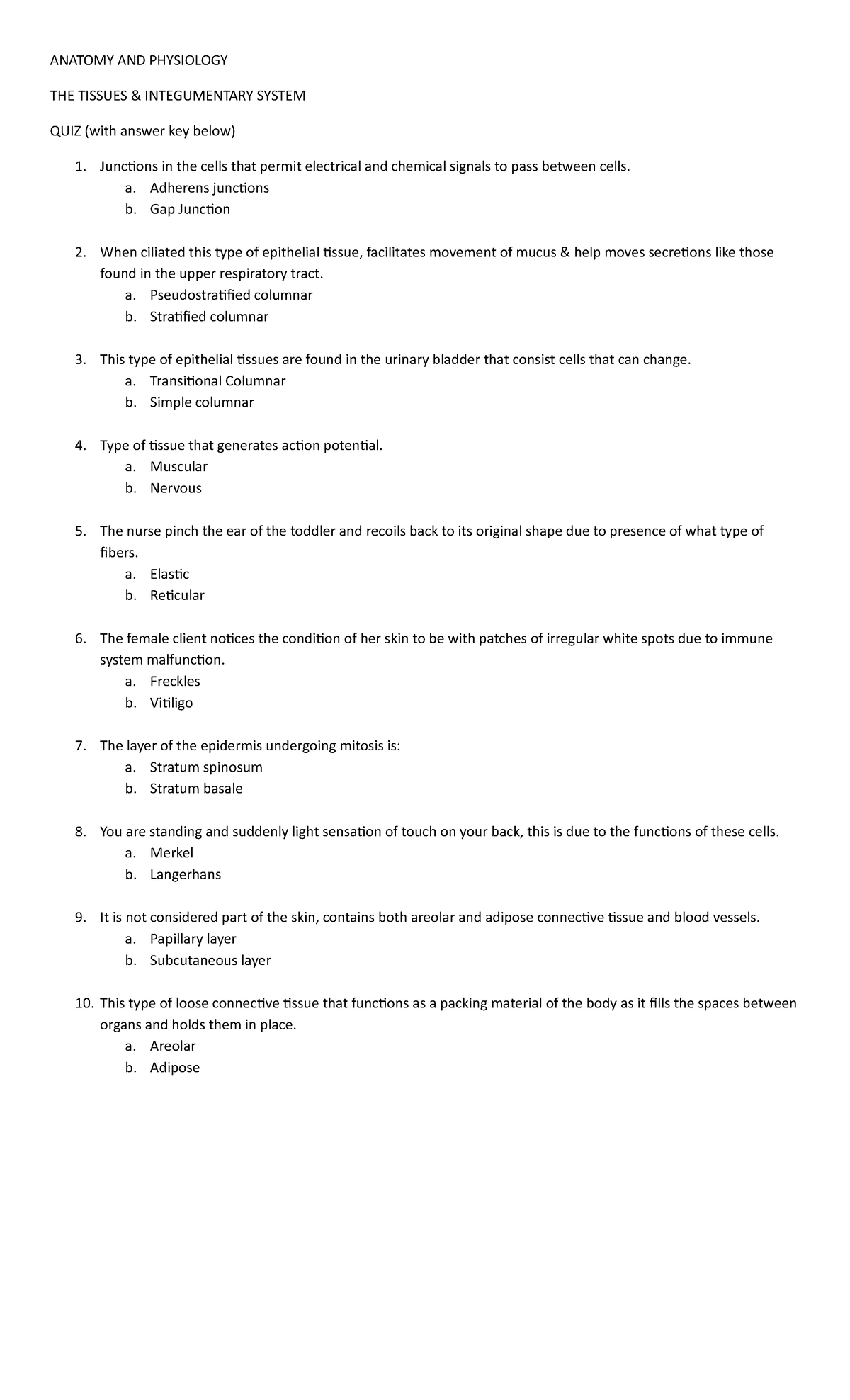 THE Tissues AND Integumentary System QUIZ - ANATOMY AND PHYSIOLOGY THE ...
