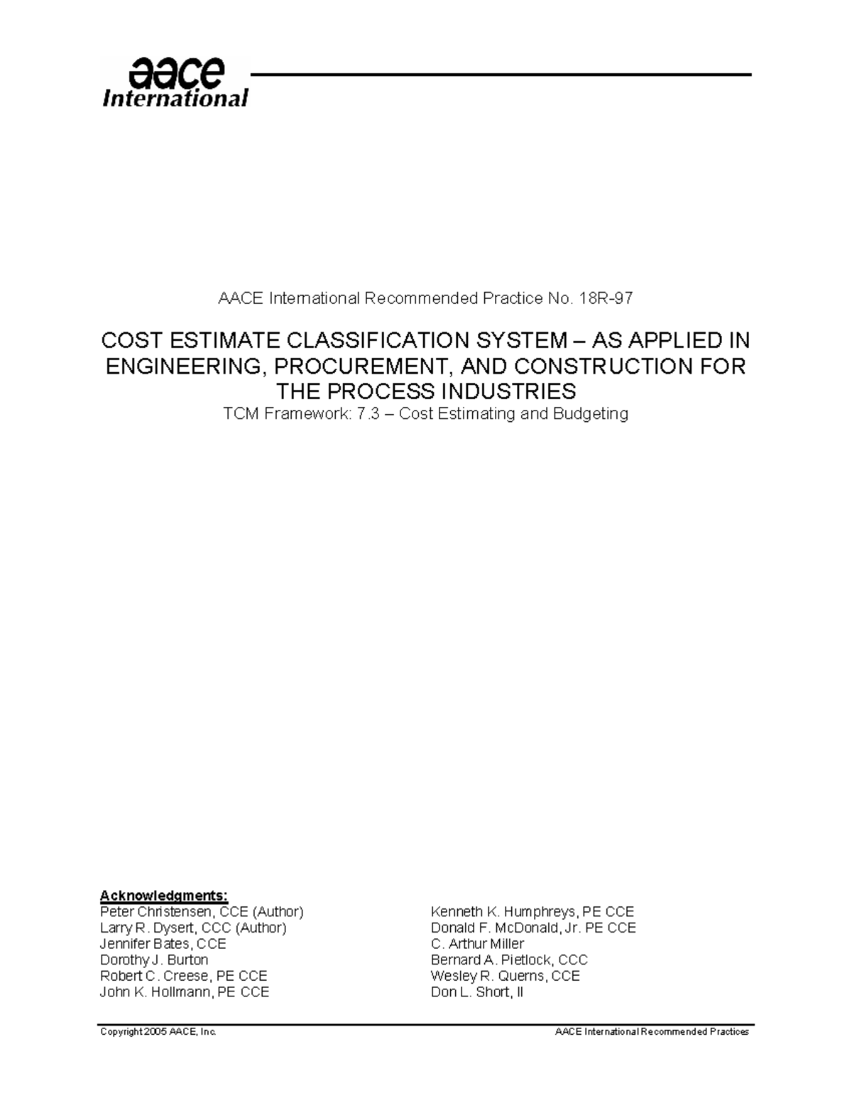 AACE 18R-97 Cost Estimate Classification System - As Applied in ...