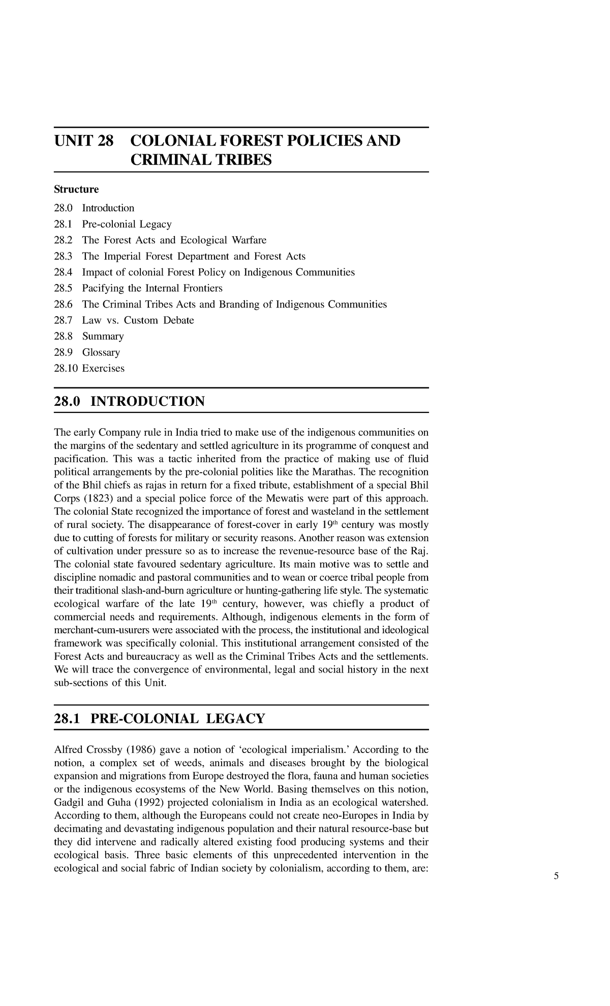 Unit-28 - ..... - UNIT 28 COLONIAL FOREST POLICIES AND CRIMINAL TRIBES ...