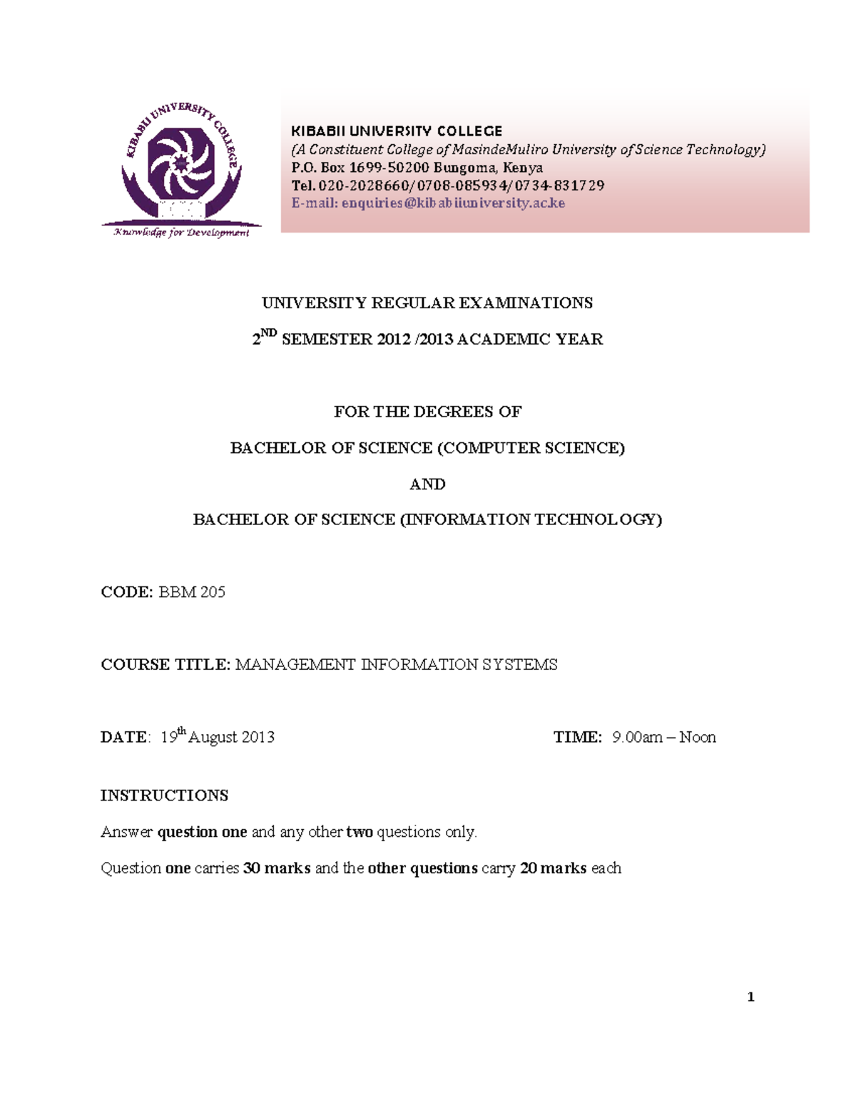 BBM 205 MIS Question - past papers - 1 UNIVERSITY REGULAR EXAMINATIONS ...