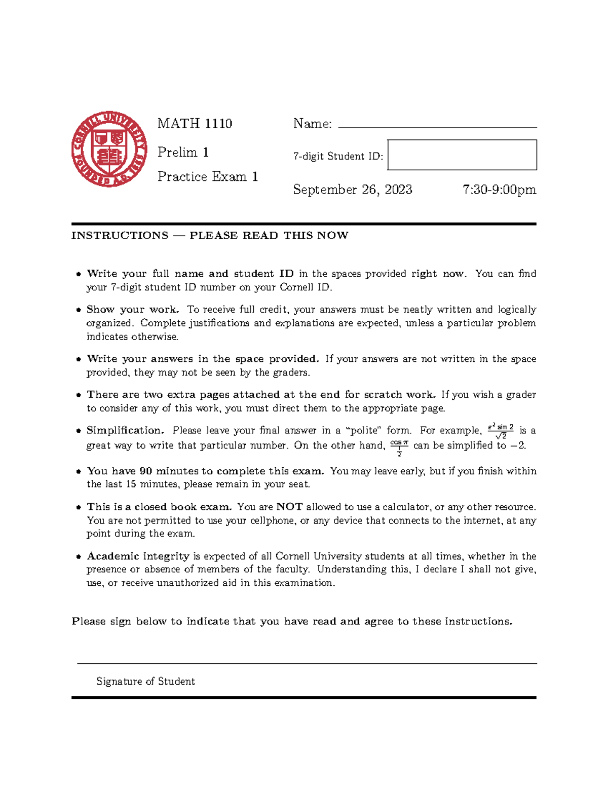 Prelim 1 (Practice 1) - MATH 1110 Prelim 1 Practice Exam 1 Name: 7-digit Student ID: September ...