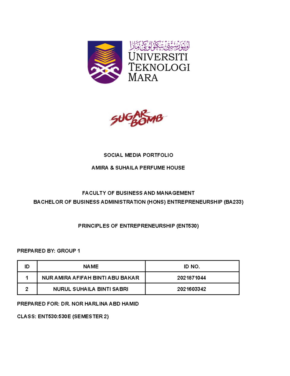 ENT530 Assignment Example - PREPARED BY: GROUP 1 ID 12 BACHELOR OF ...