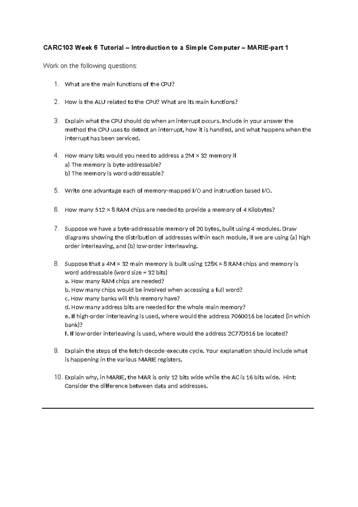 CA Week 5 - Tutorial - CARC103 Week 6 Tutorial – Introduction to a Simple Computer – MARIE-part ...