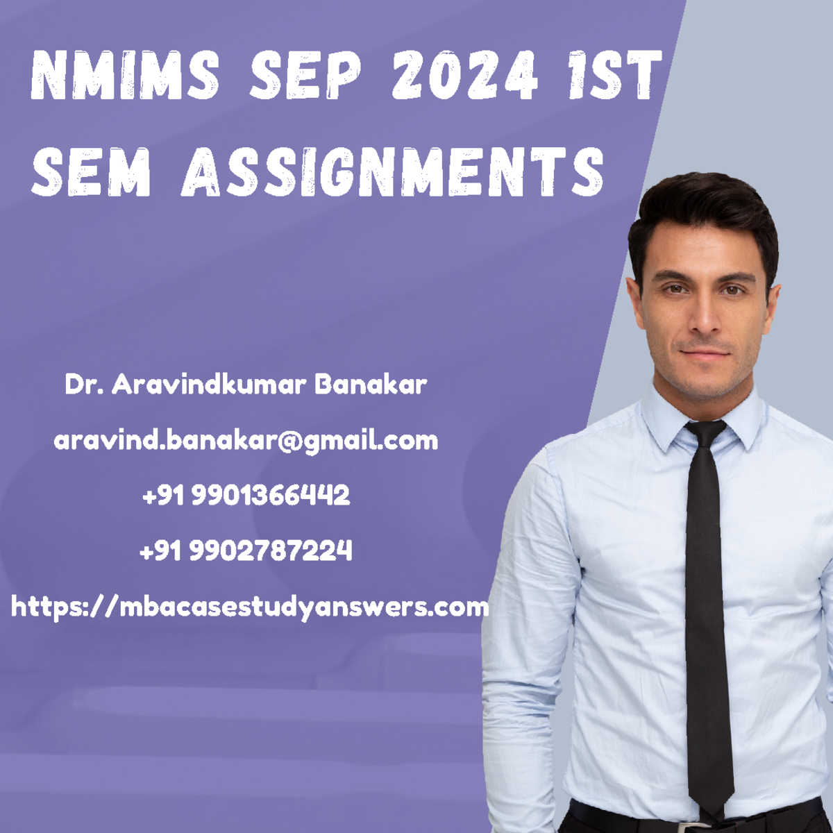 NMIMS SEP 2024 1st Sem Assignments by Dr. Aravind Banakar - 9901366442 - 9902787224 - Studocu