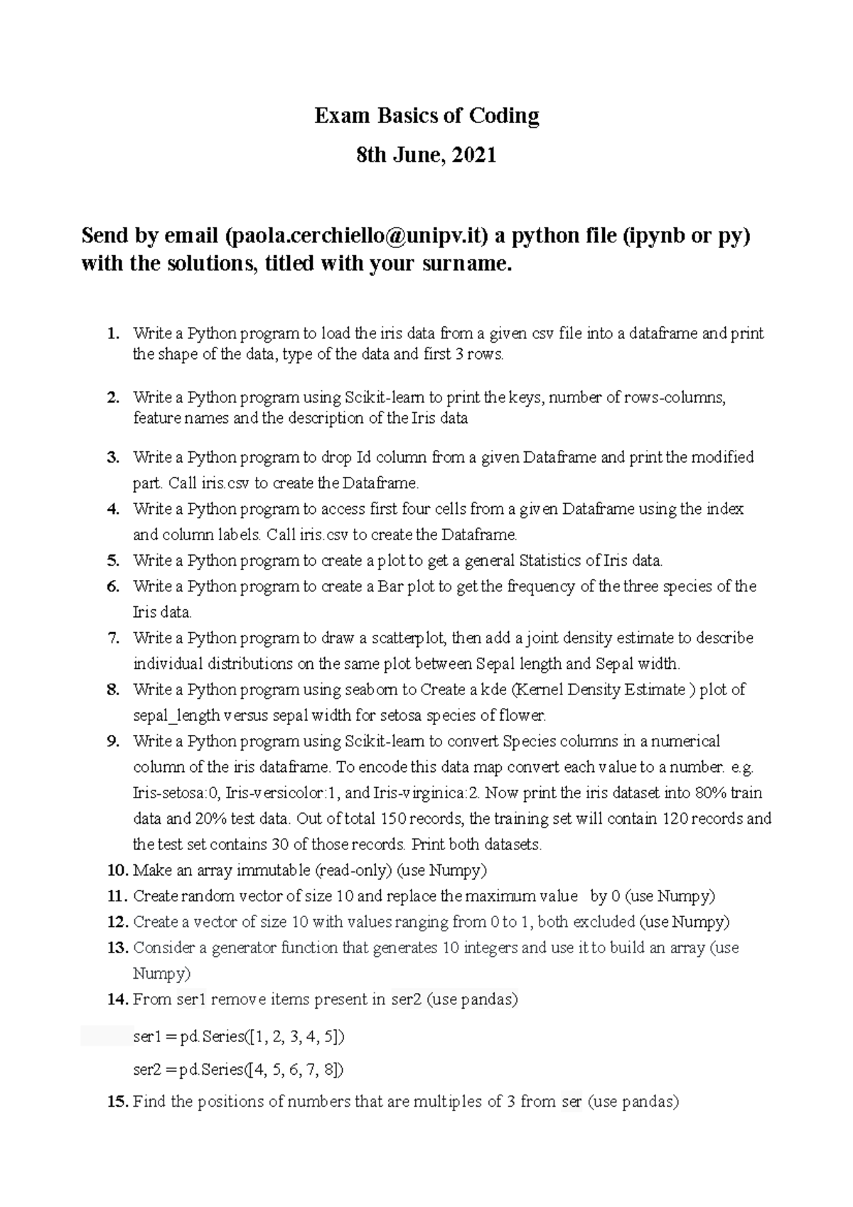 Exam basics coding final exam - Exam Basics of Coding 8th June, 2021 ...