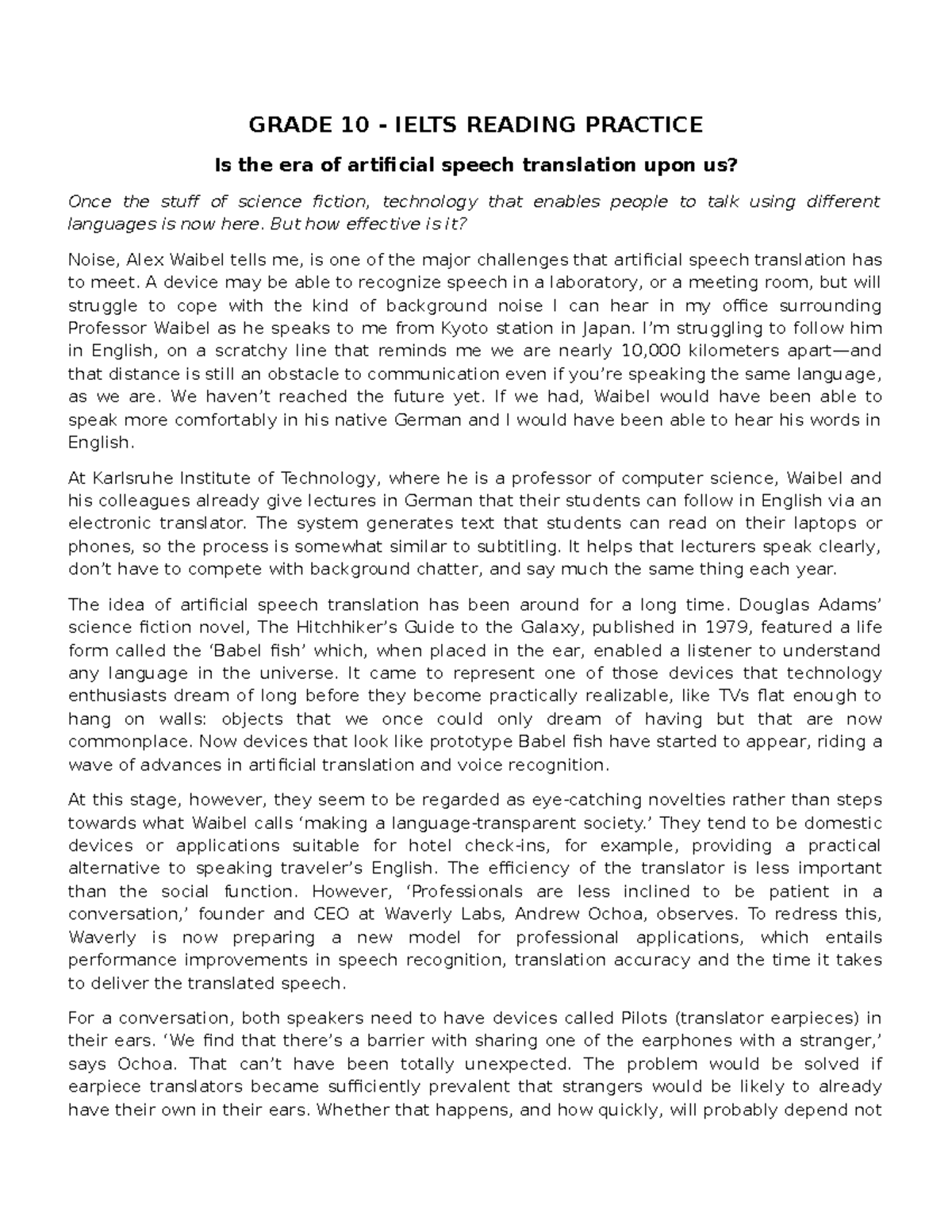 G10 U1 W3 Reading handout - GRADE 10 - IELTS READING PRACTICE Is the ...