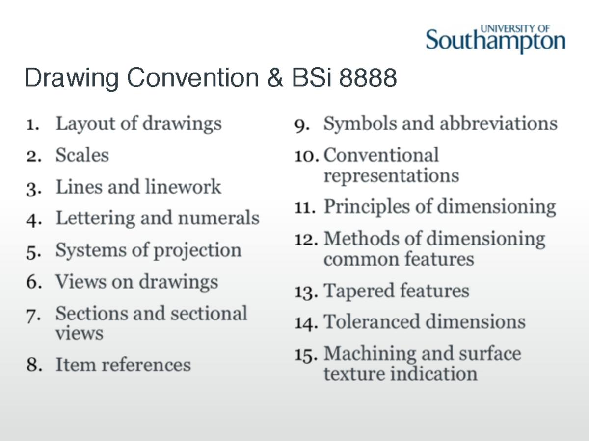 Lectures 1-3 Appendix - Drawing Convention BSi Objectives of Lecture 1 ...