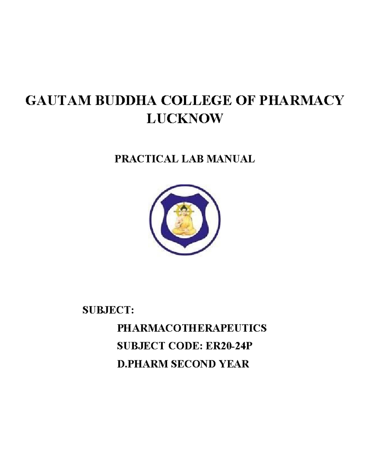 LAB Manual P - lab mannual - GAUTAM BUDDHA COLLEGE OF PHARMACY LUCKNOW ...