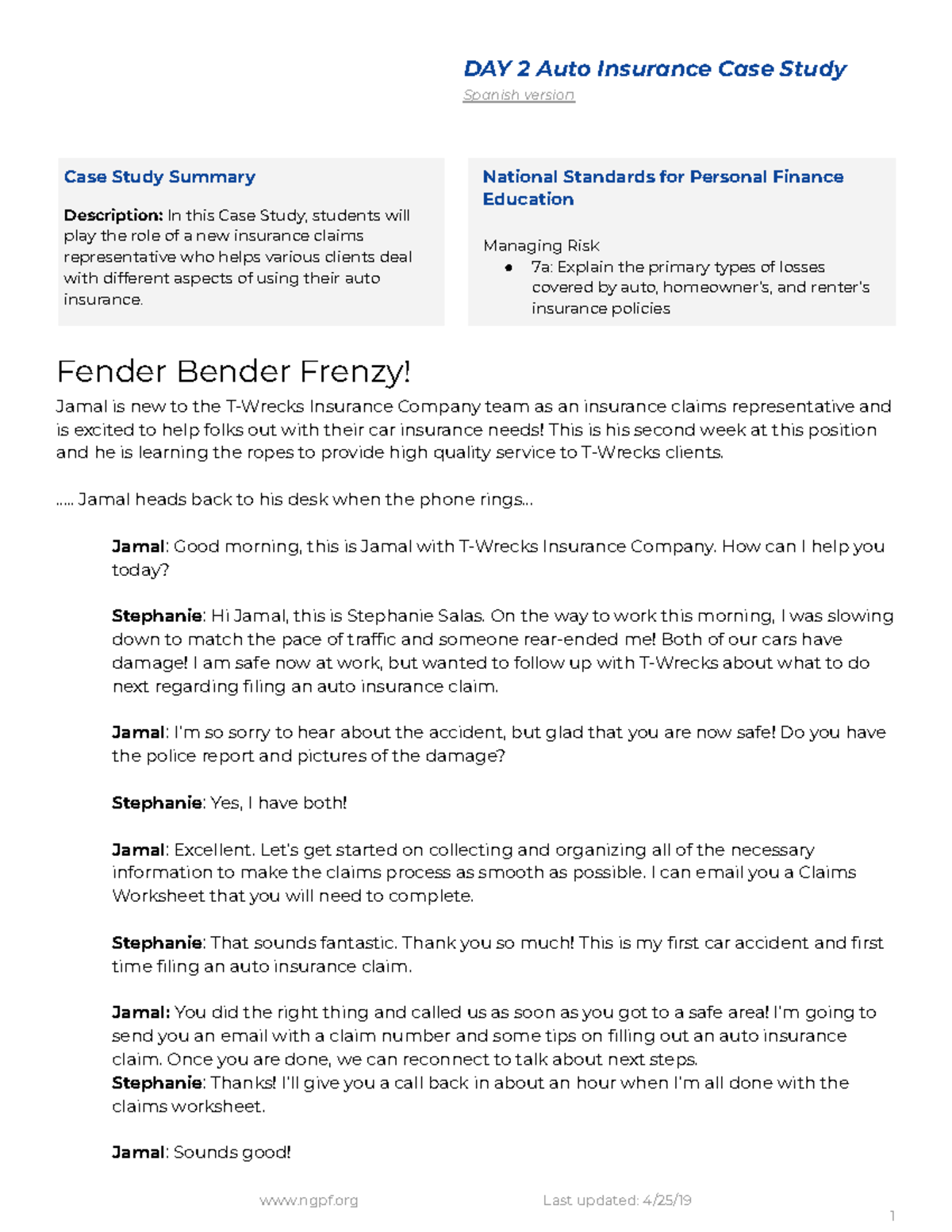 Jasmine Sanchez - Project DAY 2 Insurance CS Fender Bender Frenzy - Case Study Summary ...
