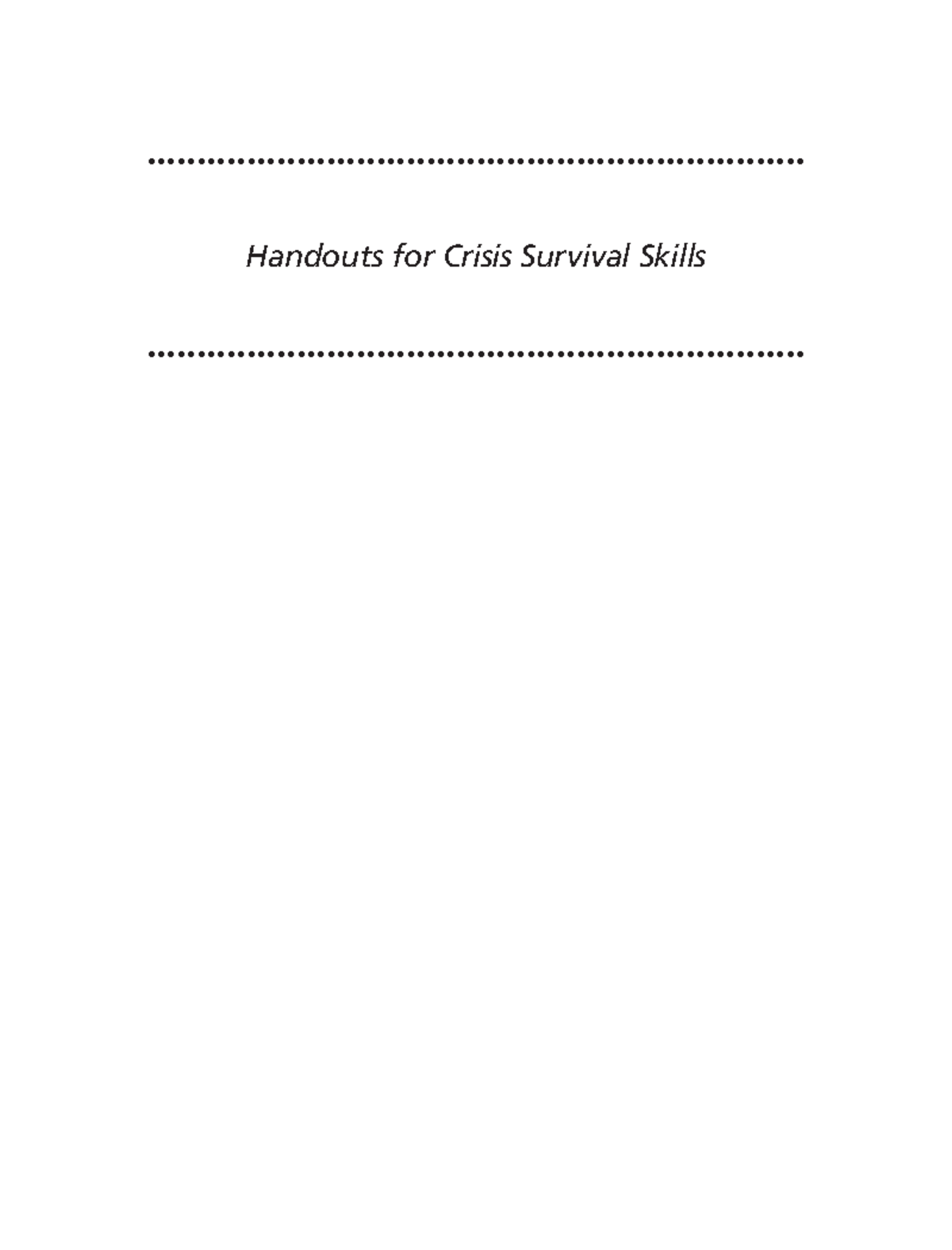 Crisis Survival Skills Handout - Handouts for Crisis Survival Skills ...
