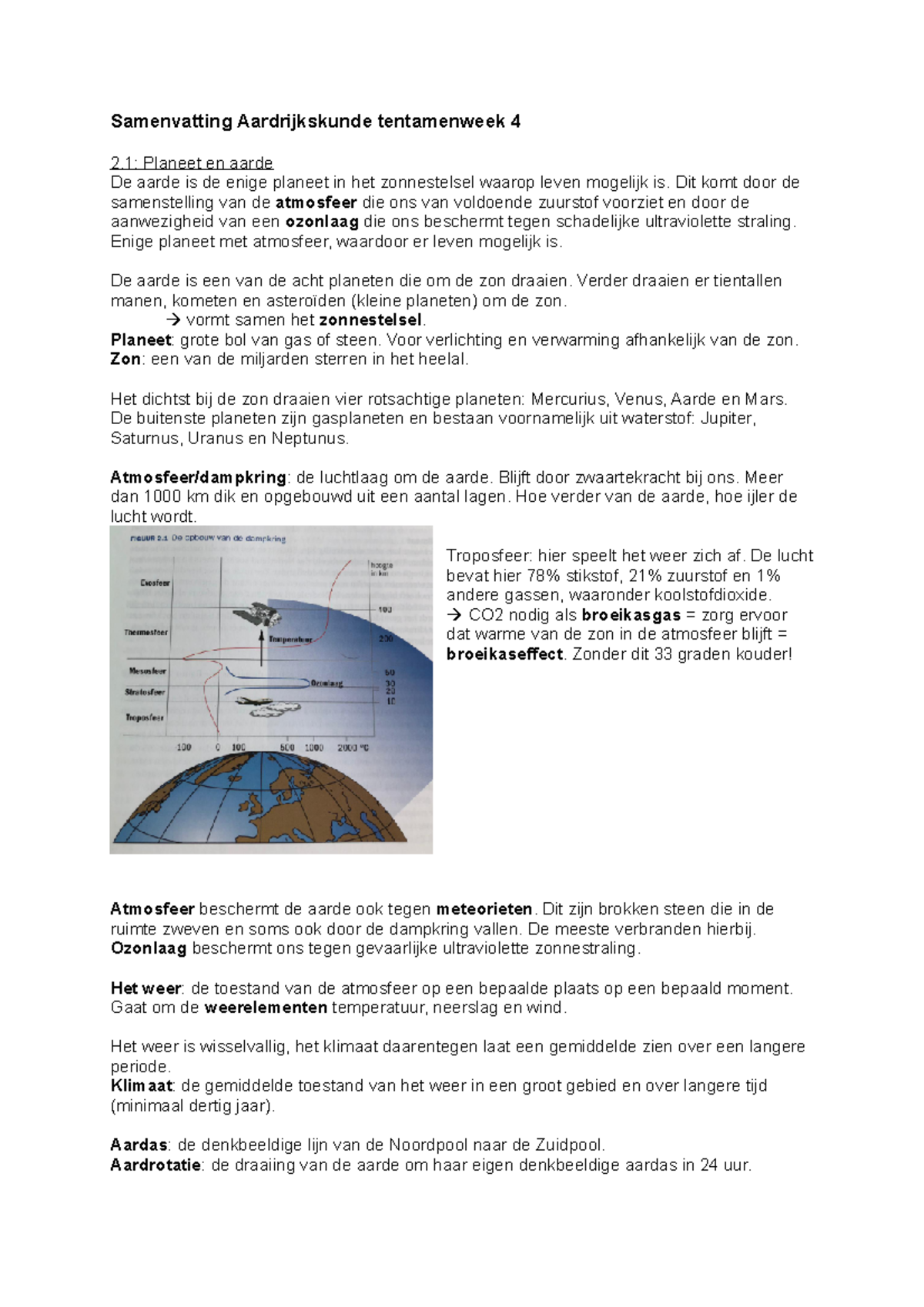 Samenvatting Aardrijkskunde tentamenweek 4 - Dit komt door de ...