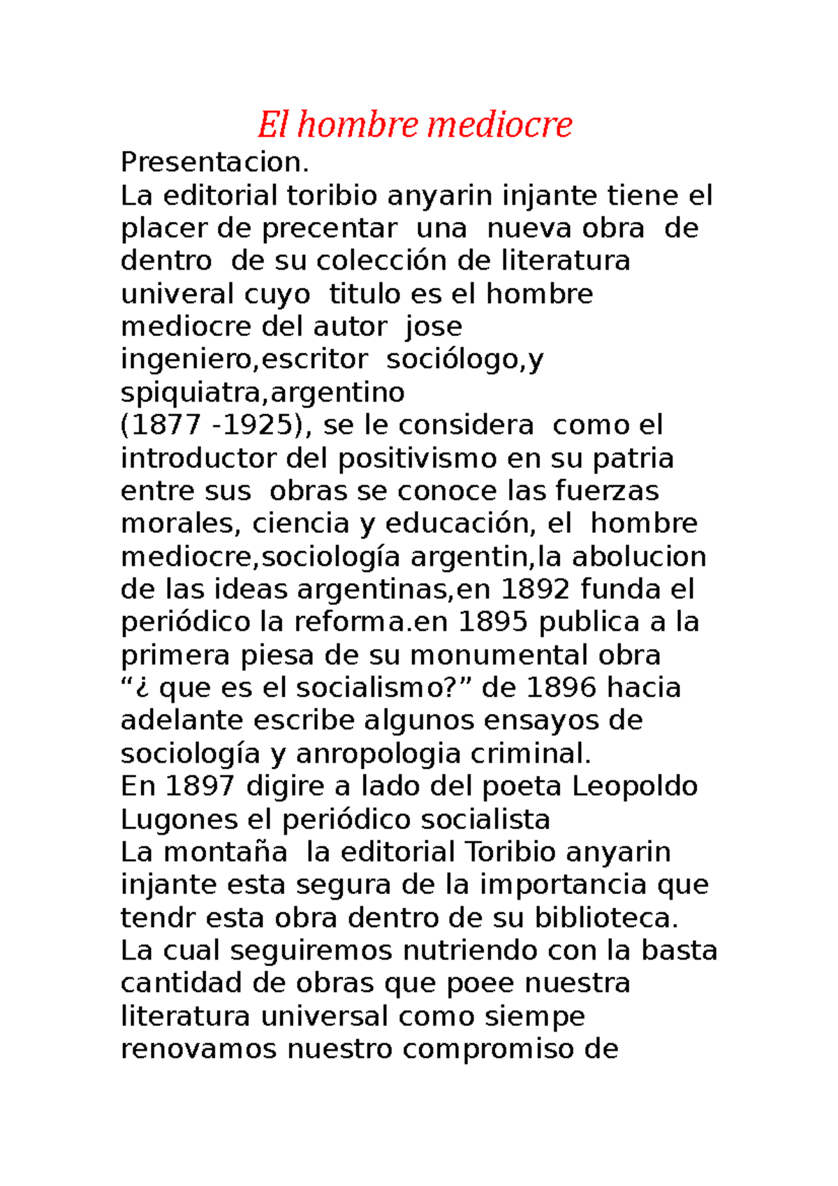 El hombre mediocre - El hombre mediocre Presentacion. La editorial ...