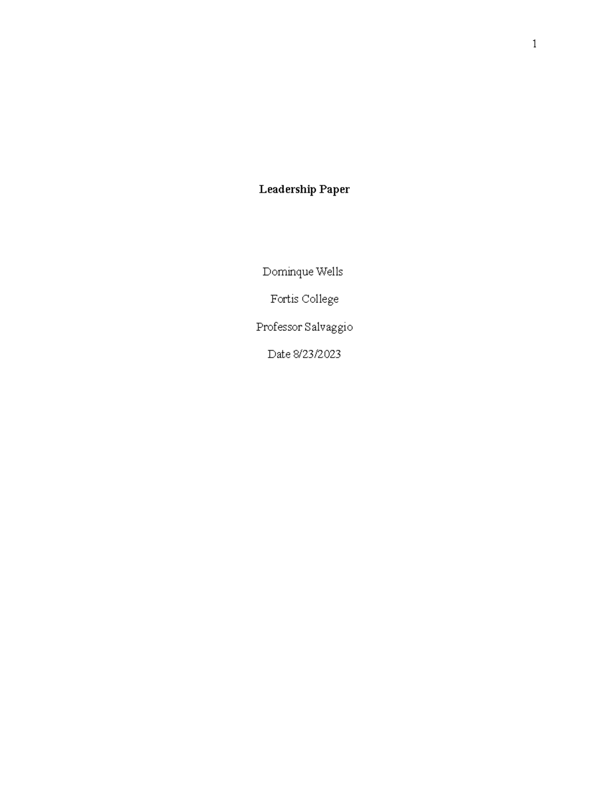 Leadership paper sample Fortis - Leadership Paper Dominque Wells Fortis ...