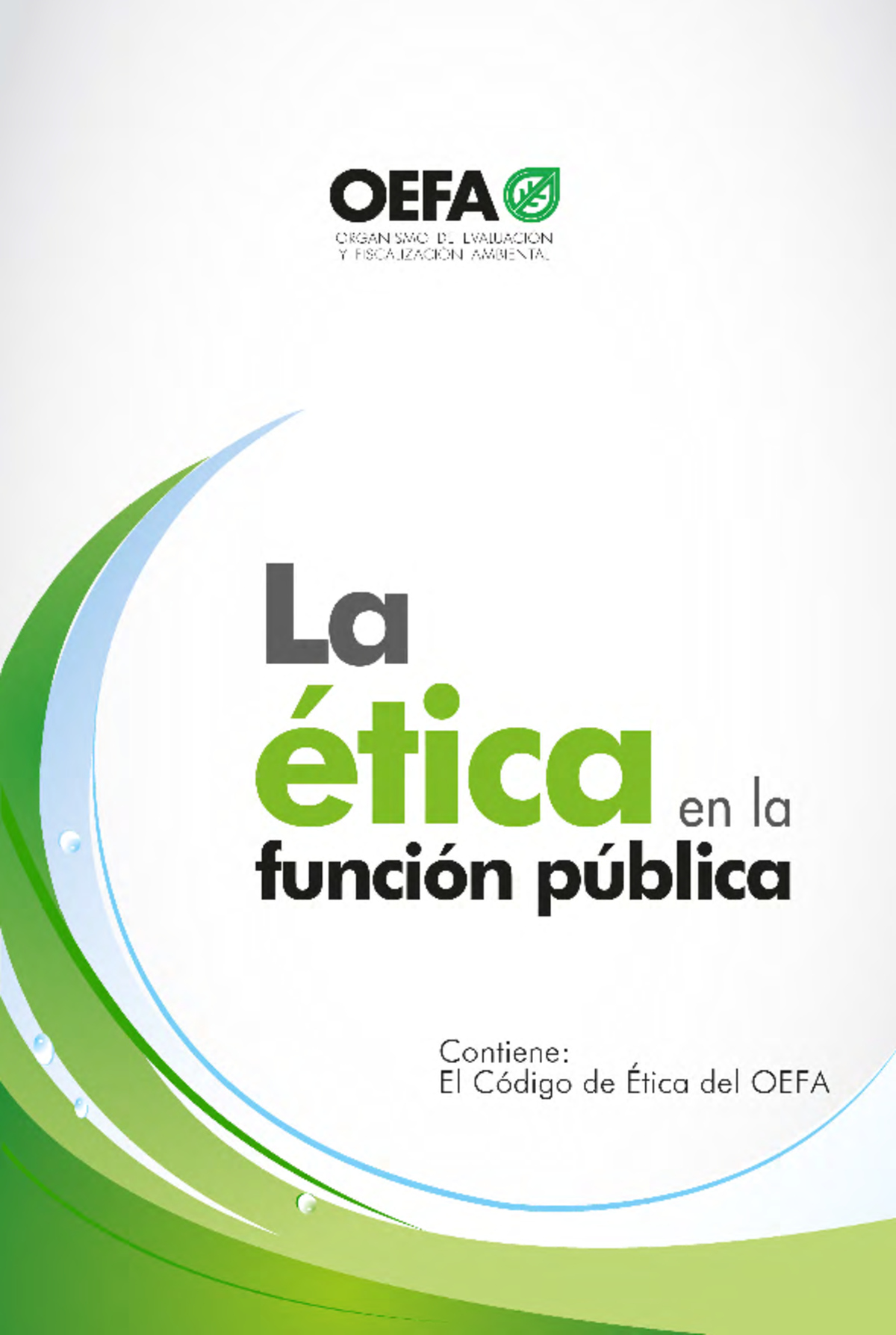 LA Etica DE LA Funcion Publica - La ética en la función pública La ...