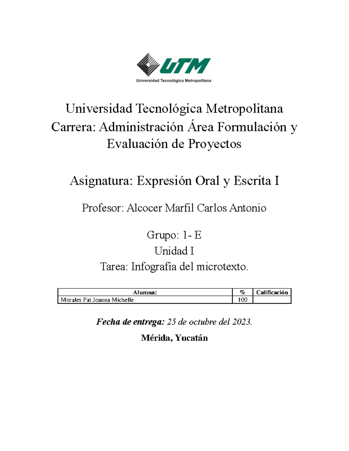 Infografía de microtexto - Escritura Creativa - Alumna: % Calificación ...