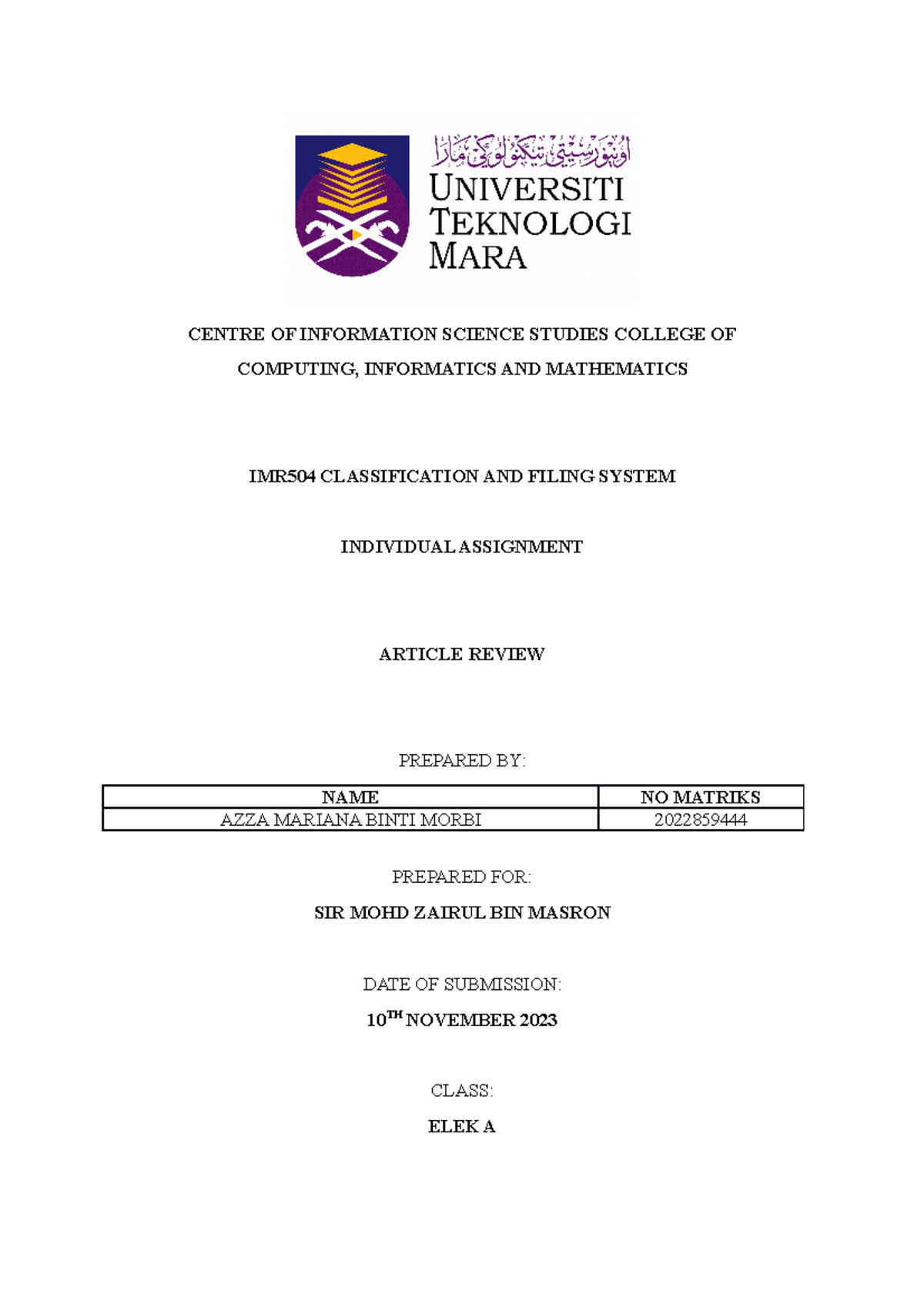 Article Review IMR504 - CENTRE OF INFORMATION SCIENCE STUDIES COLLEGE OF COMPUTING, INFORMATICS ...