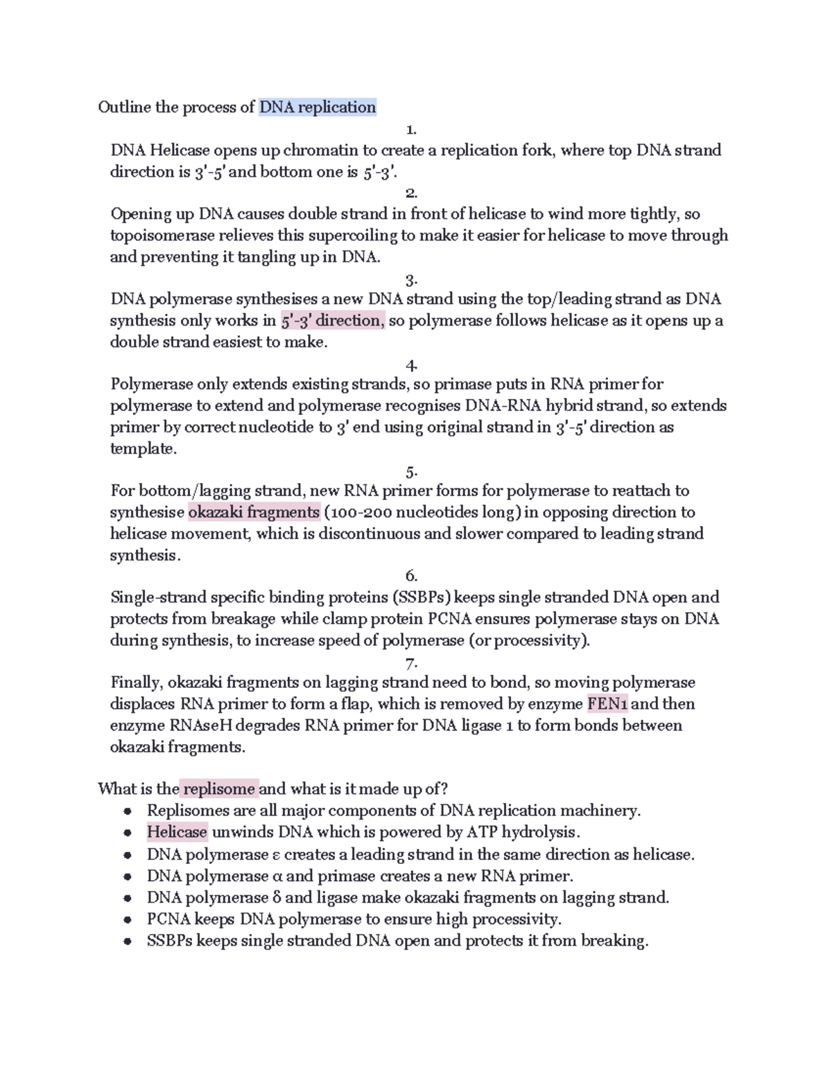 DNA REP - summary notes - Outline the process of DNA replication 1. DNA ...