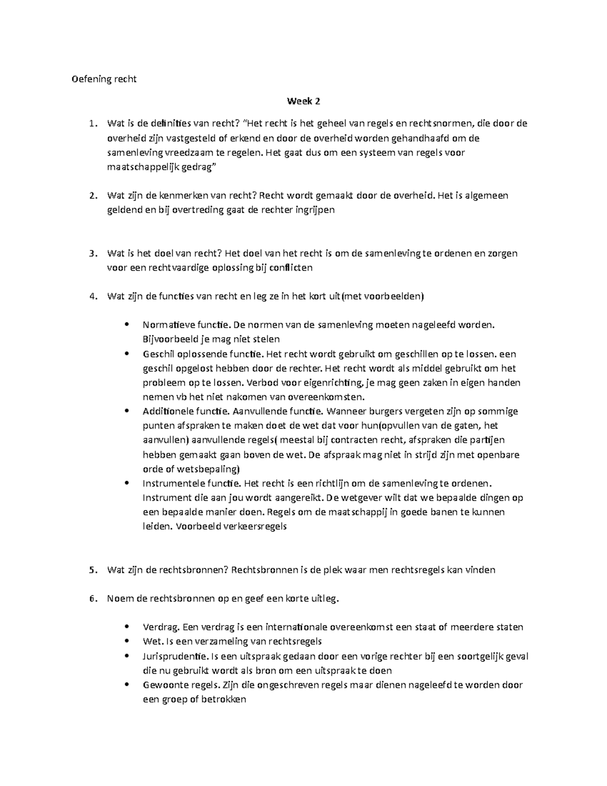 Oefening recht - Aantekeningen - Oefening recht Week 2 Wat is de ...