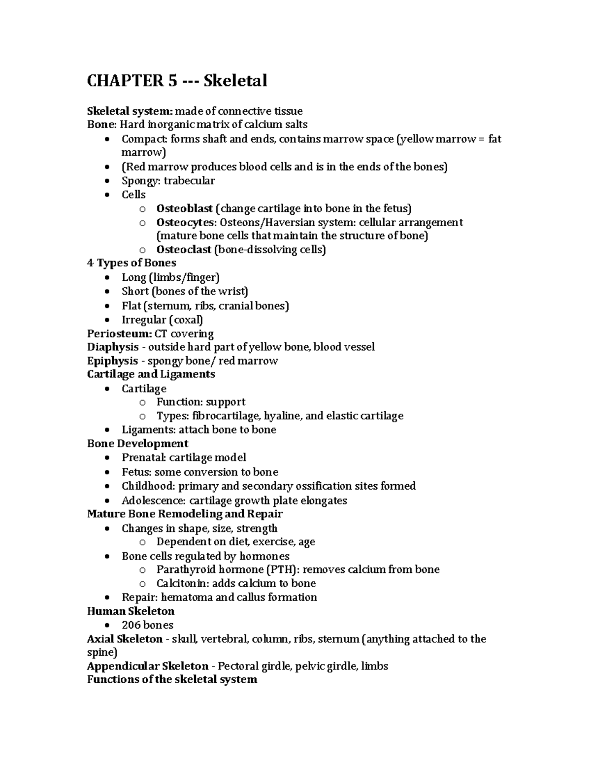 Lecture notes, lectures 5-10 - CHAPTER 5 - Skeletal Skeletal system ...