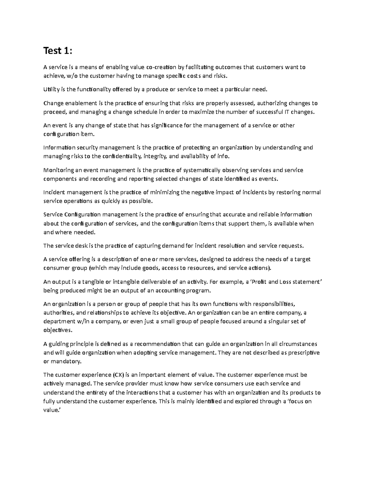 ITL Study Test Notes - ITIL Version 4 - Test 1: A service is a means of ...