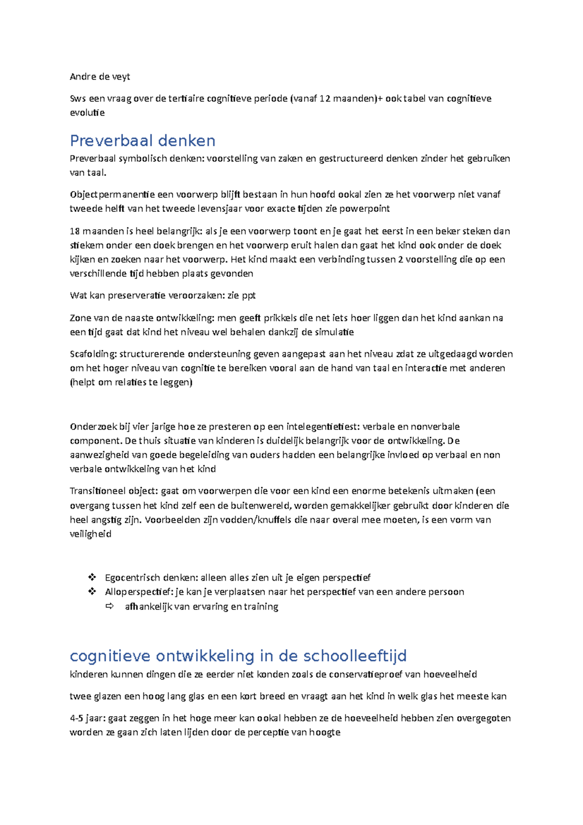 Ontwikkelingpsychologie andre de vyt - Andre de veyt Sws een vraag over ...