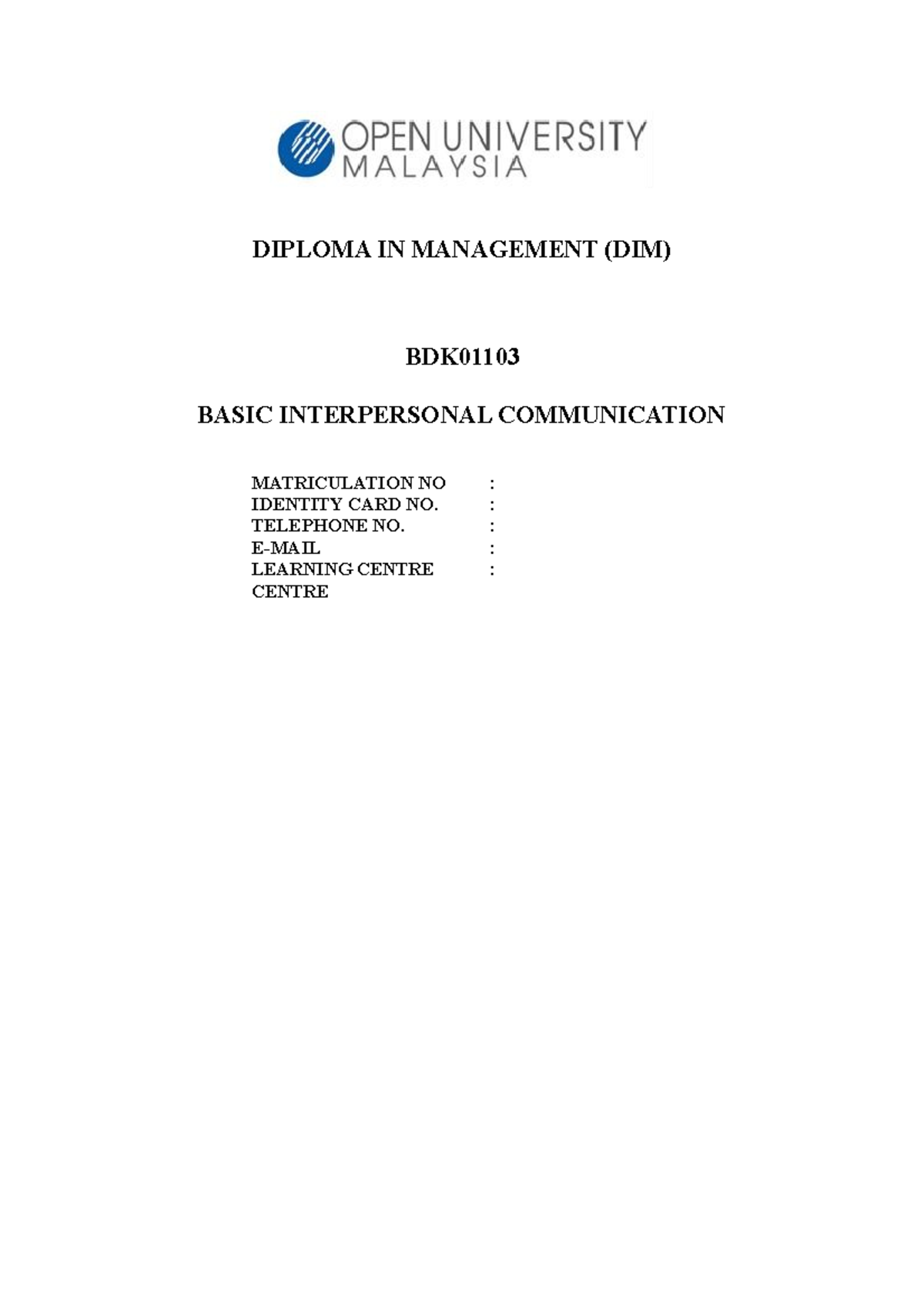 Interpersonal - DIPLOMA IN MANAGEMENT (DIM) BDK BASIC INTERPERSONAL ...