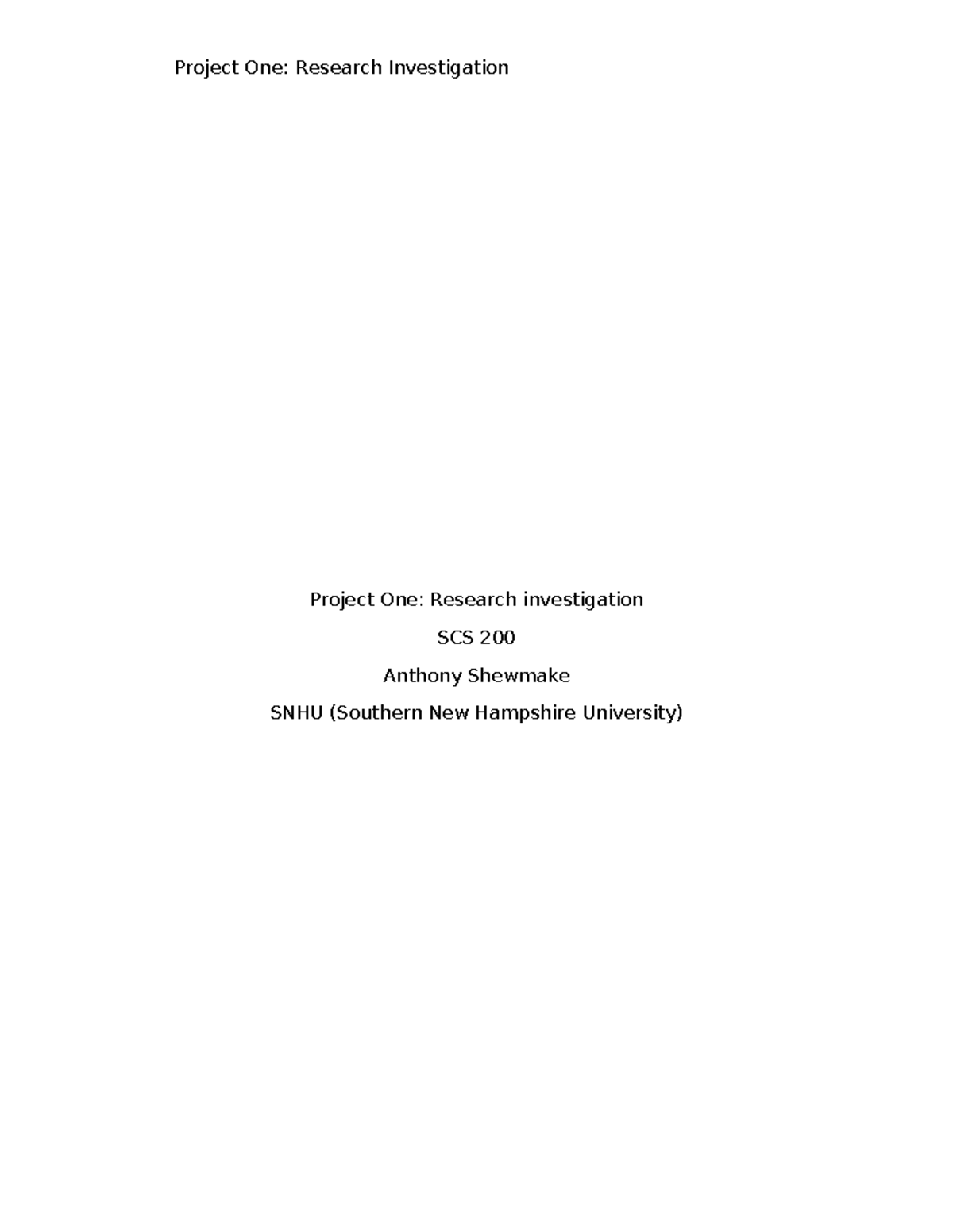 SCS 200 Project One: Research investigation - Project One: Research ...