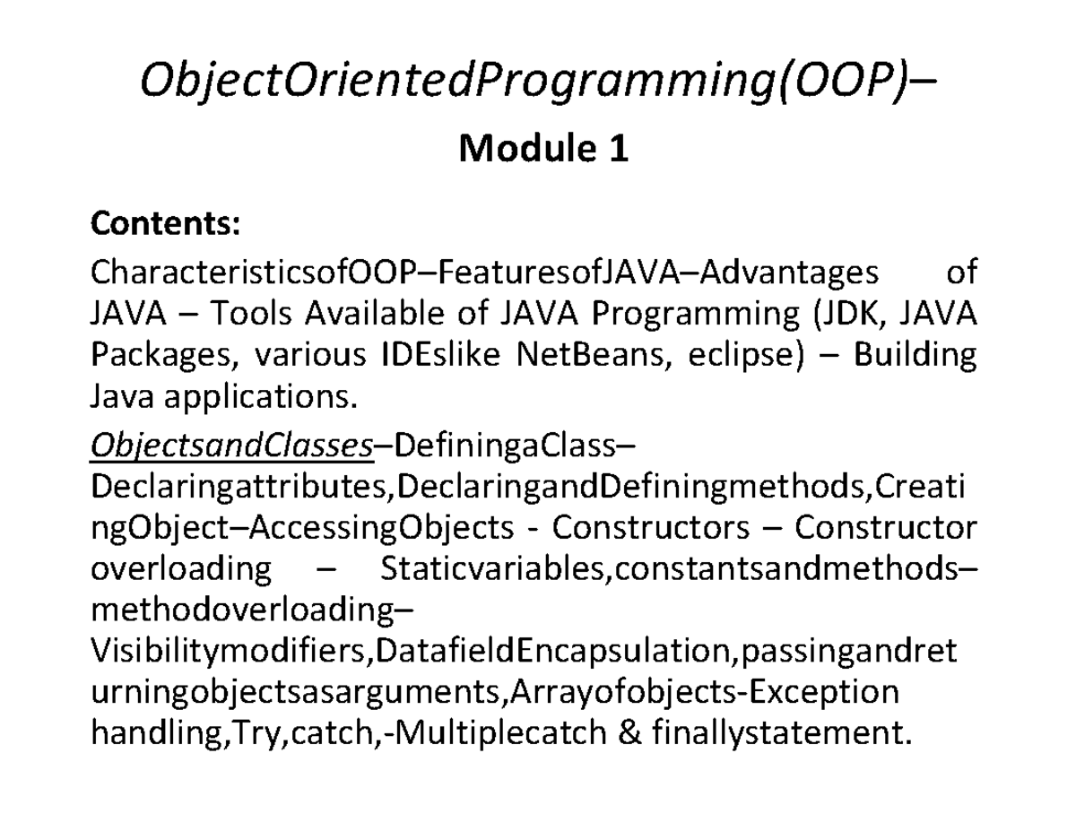Module 1 oop ppt - ####### Contents: ####### CharacteristicsofOOP–FeaturesofJAVA–Advantages of ...