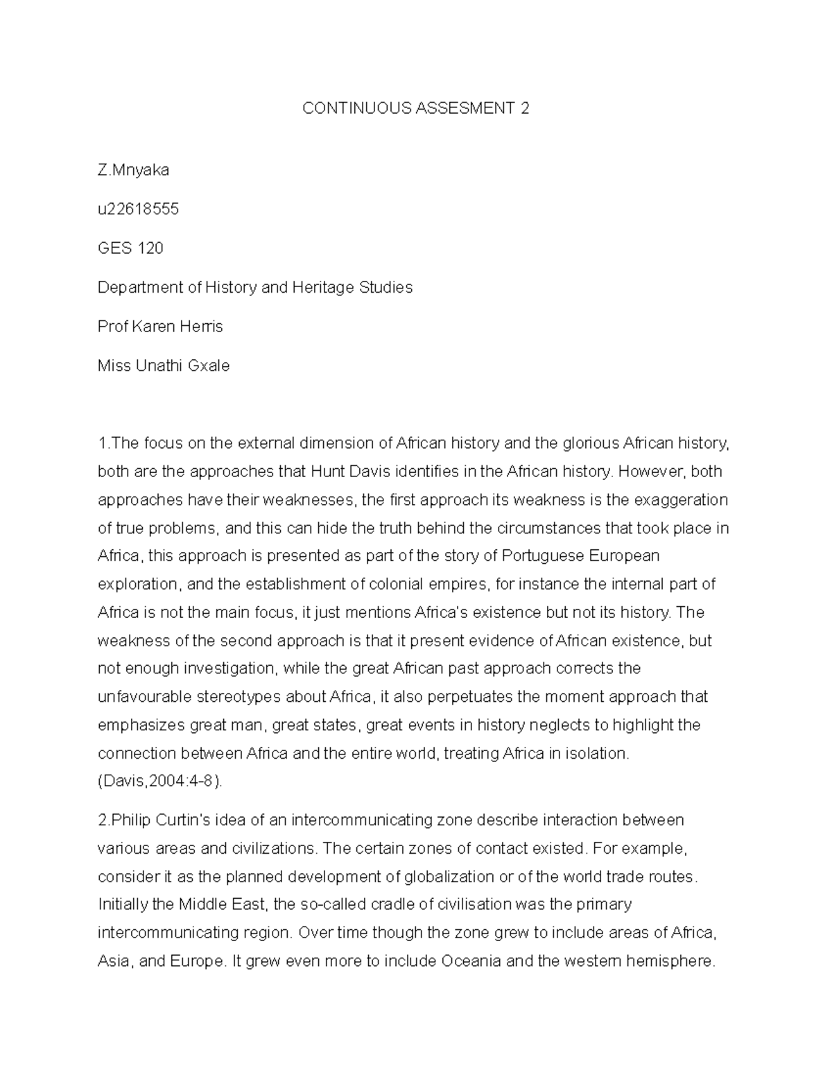 Continuous Assesment 2 - CONTINUOUS ASSESMENT 2 Z u GES 120 Department of History and Heritage ...