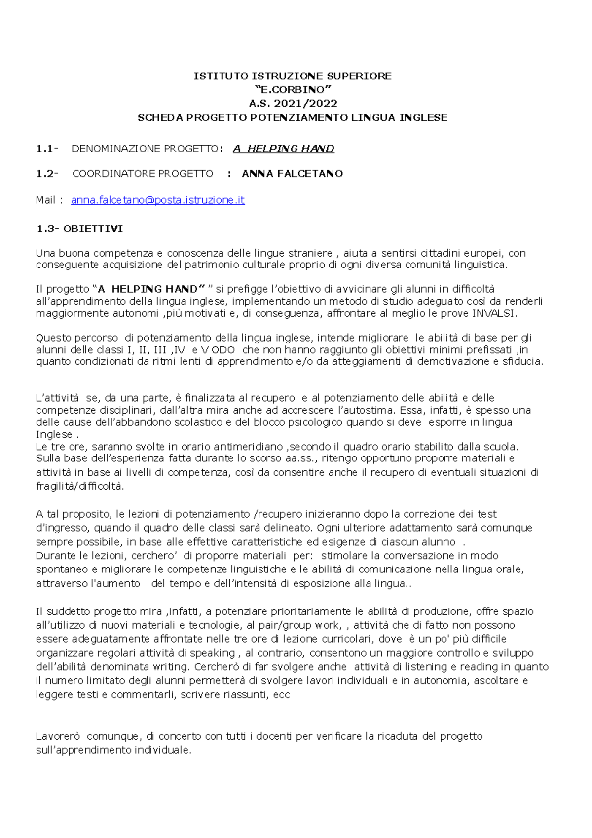 Progetto DI Potenziamento 2021-22 - ISTITUTO ISTRUZIONE SUPERIORE “E” A ...