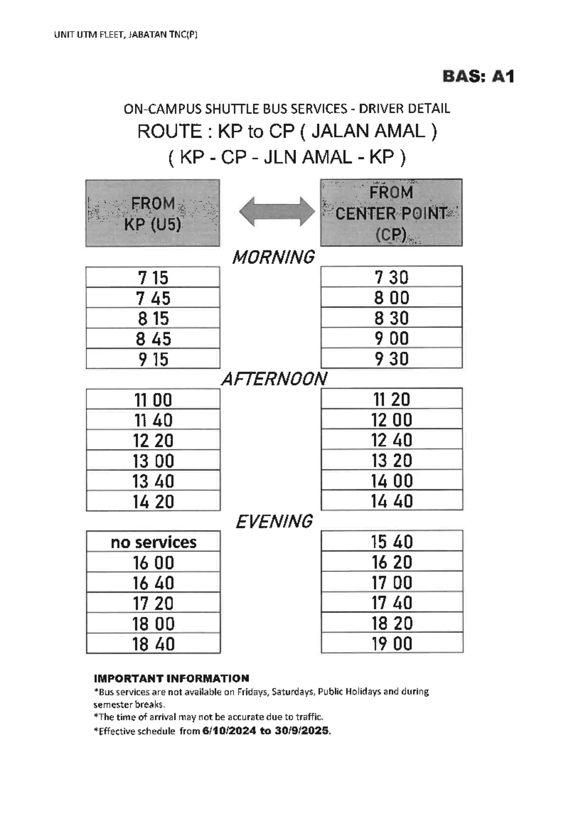 Jadual Bas Shuttle Kampus Sesi 2024-2025 - UNIT UTM FLEET, JABATAN TNC ...