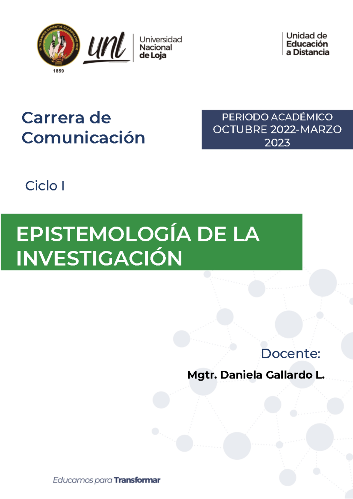 Guia, Epistemología de la investigación - EPISTEMOLOGÍA DE LA INVESTIGACIÓN Mgtr. Daniela ...