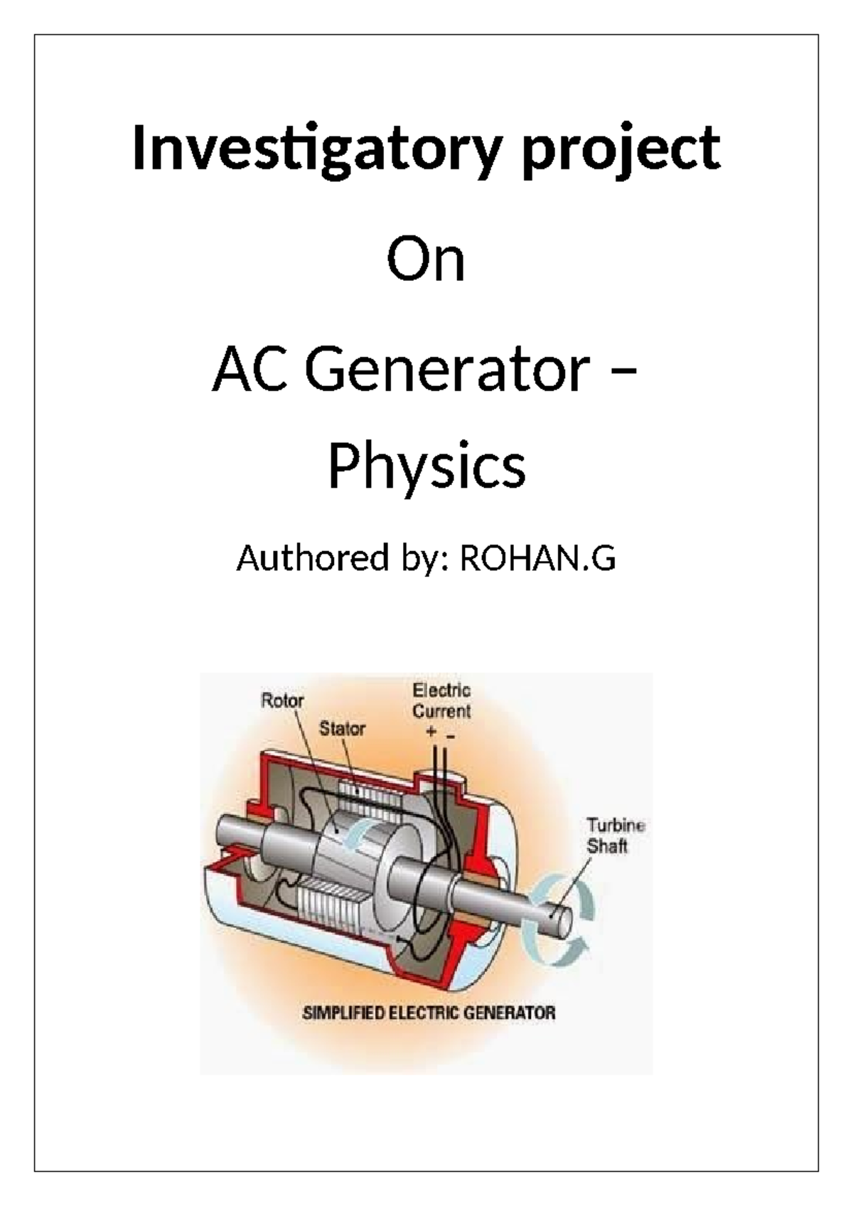 Ac generator - Good - Investigatory project On AC Generator – Physics ...