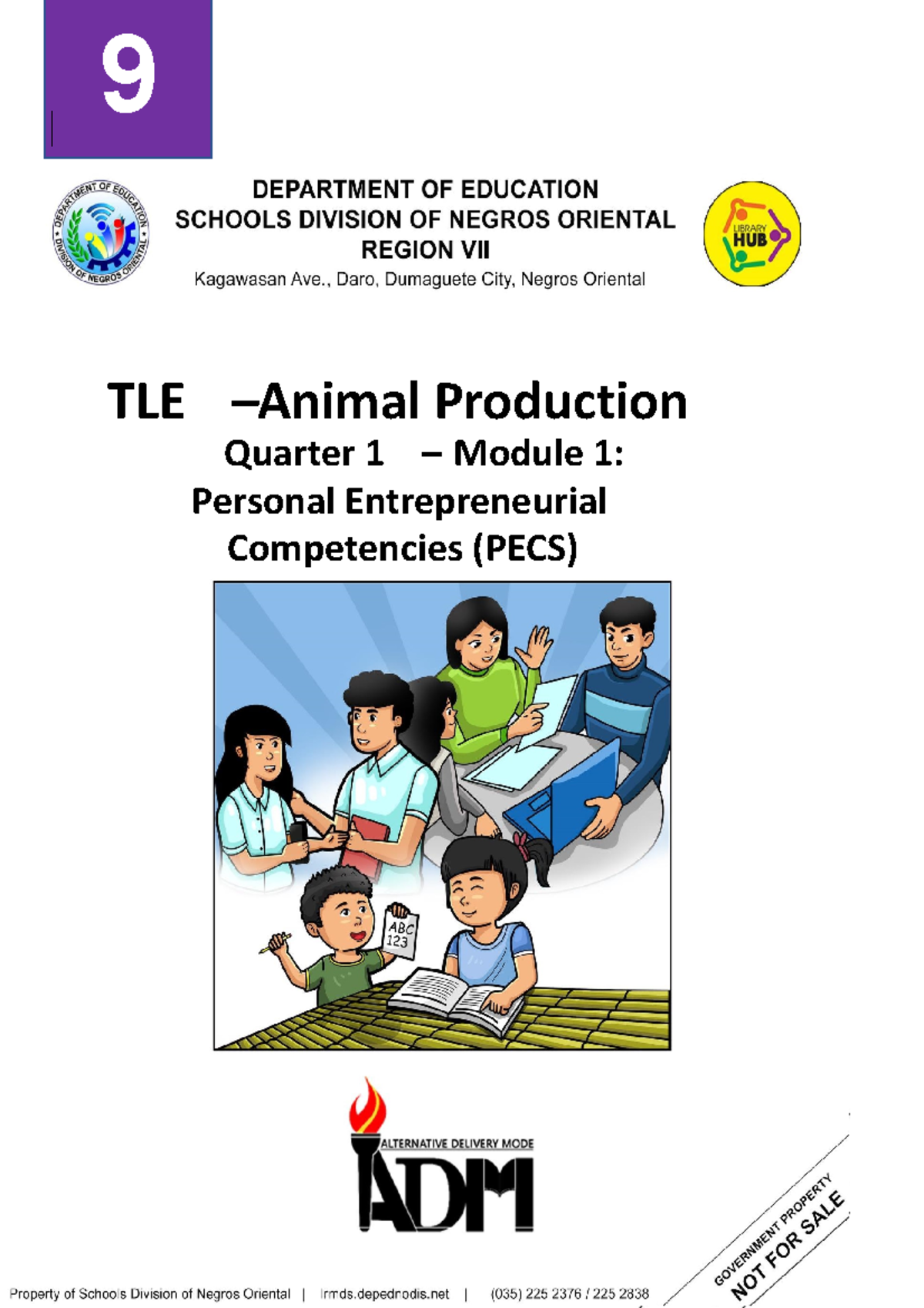 1 - Animal Science - 9 TLE –Animal Production Quarter 1 – Module 1: Personal Entrepreneurial ...