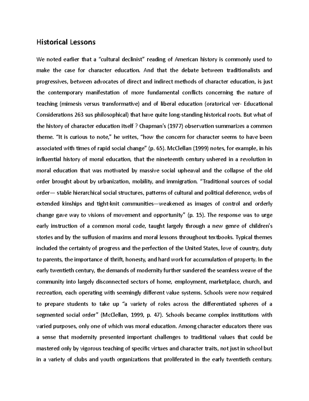 Historical Lessons - And that the debate between traditionalists and ...