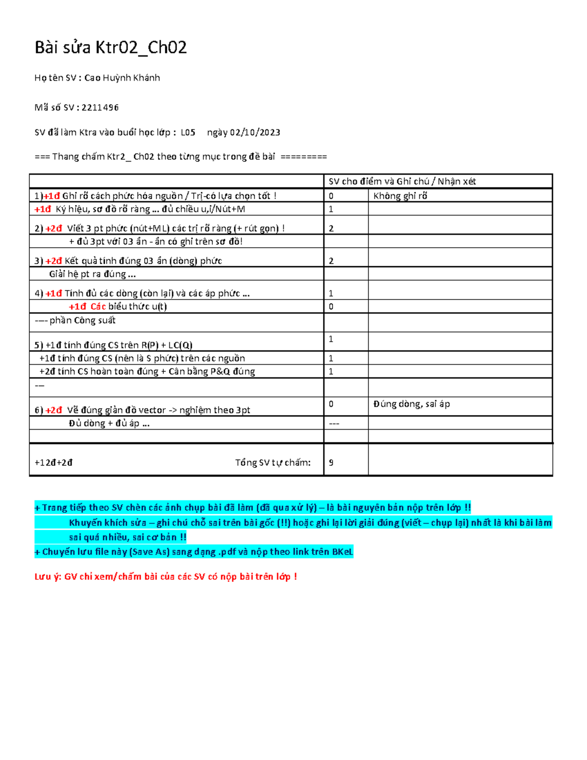 Ktr2e 2211496 - done - B‡i sửa Ktr02_Ch Họ tÍn SV : Cao Huỳnh Kh·nh M„ số SV : 2211496 SV đã làm ...