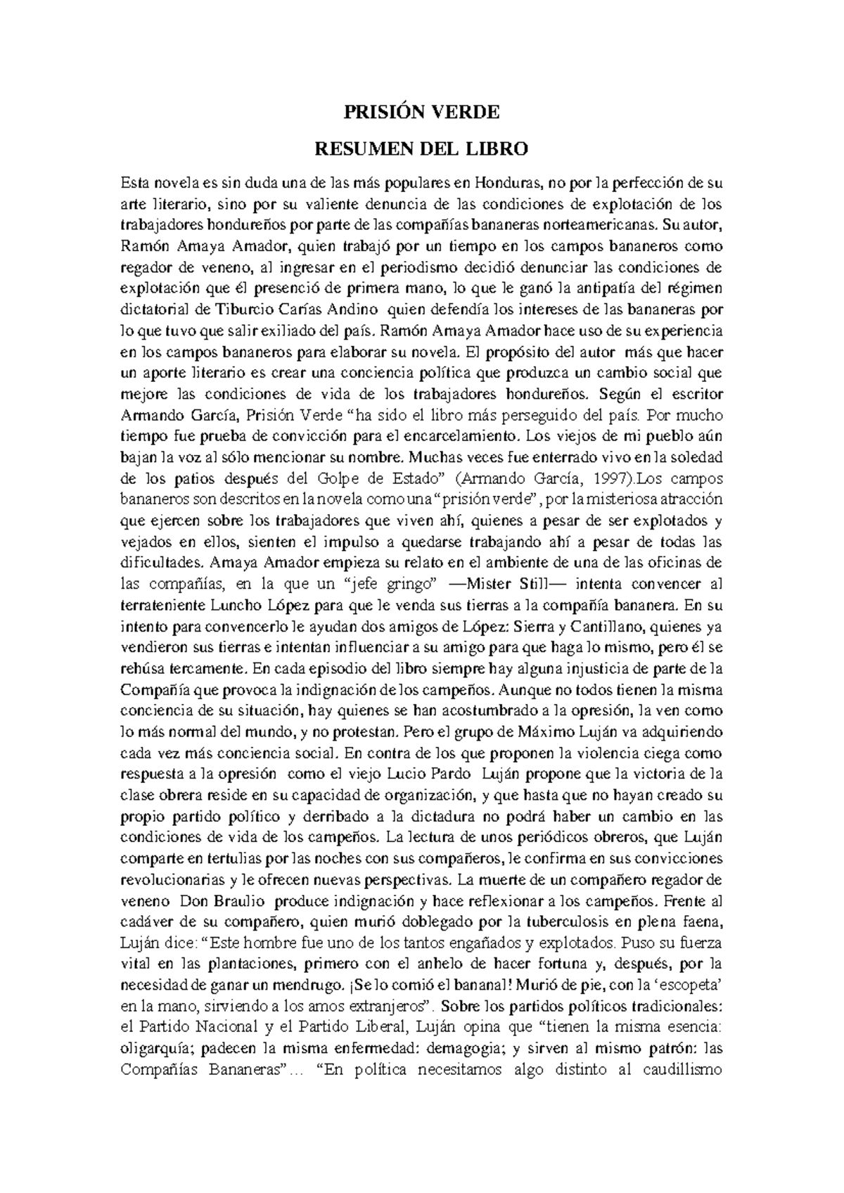 Prisión Verde - PRISIÓN VERDE RESUMEN DEL LIBRO Esta novela es sin duda ...