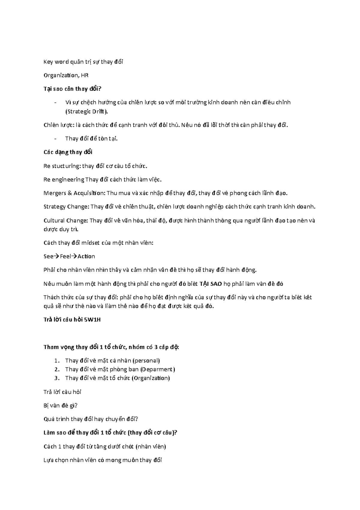 Change Management - 231 - Key word qu n tr sả ị ự thay đ iổ Organization, HR T i sao cầần thay đ ...