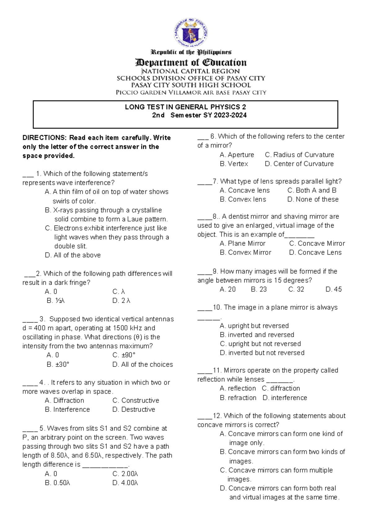 Long-test-genphys 2 - n/a - DIRECTIONS: Read each item carefully. Write ...